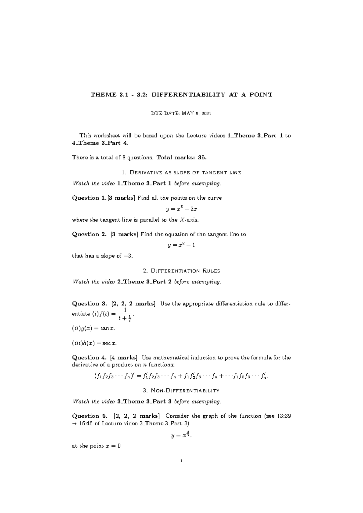 2021 Assign 6 memo - THEME 3 - 3: DIFFERENTIABILITY AT A POINT DUE DATE: MAY 9, 2021 This ...