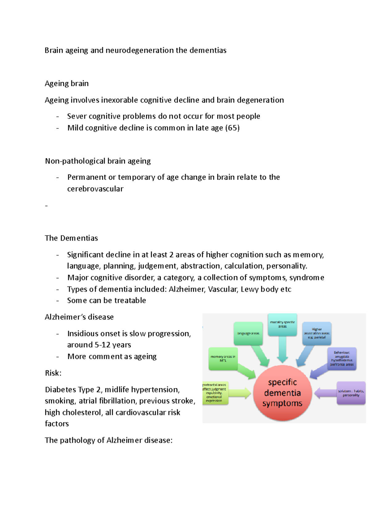 Brain ageing and neurodegeneration the dementias - Major cognitive ...