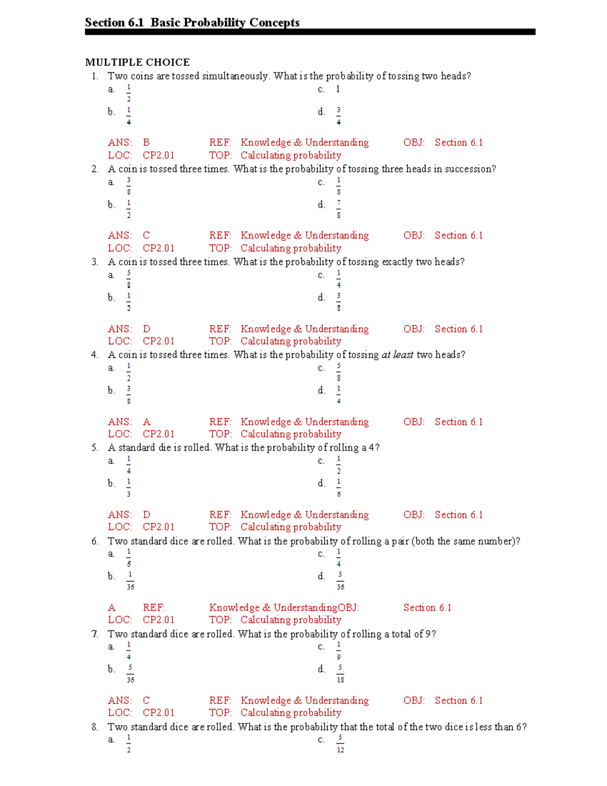 Basic Probability Review 4.1 Answers - Section 6 Basic Probability Concepts MULTIPLE CHOICE Two ...