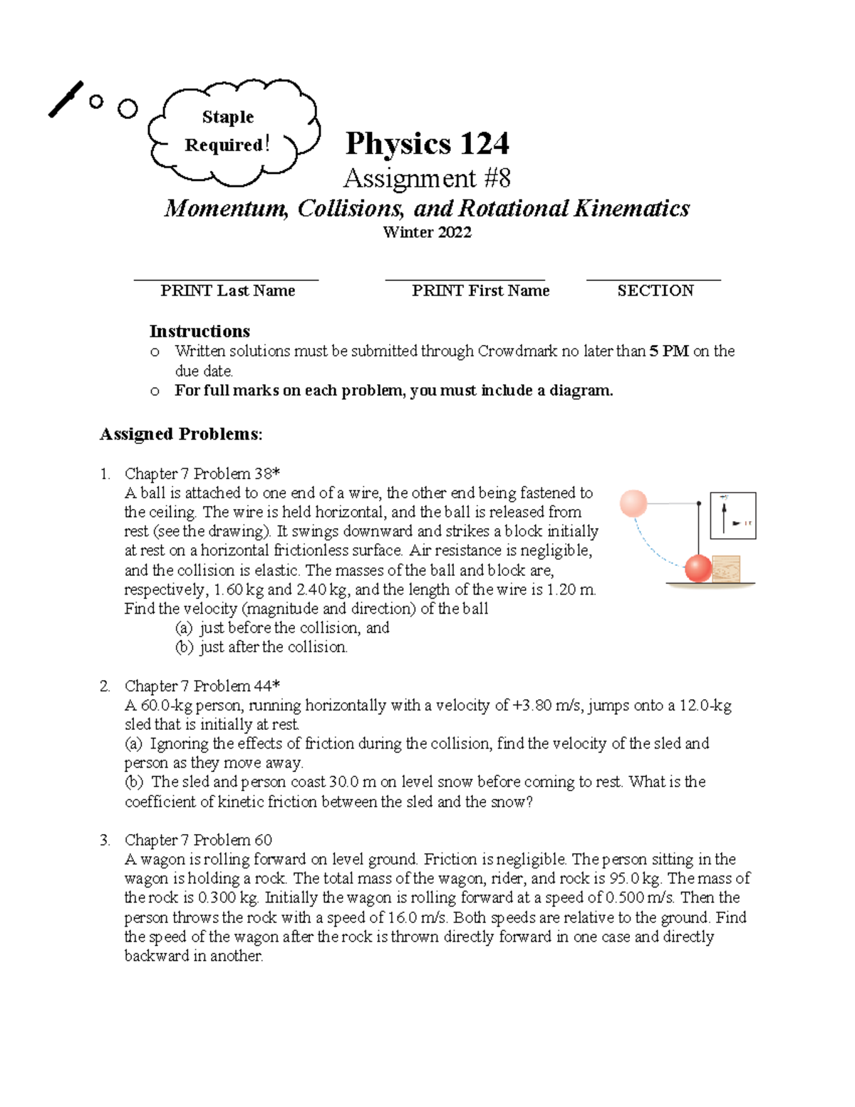 PHYS124HW08-2022W - Homework for Physics 124 Lecture - Physics 124 Assignment Momentum ...