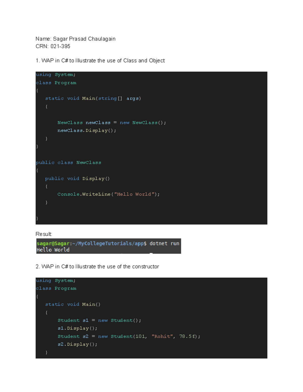 C# Labsheet 2 021395 - Idk - Name: Sagar Prasad Chaulagain CRN: 021- WAP in C# to Illustrate the ...