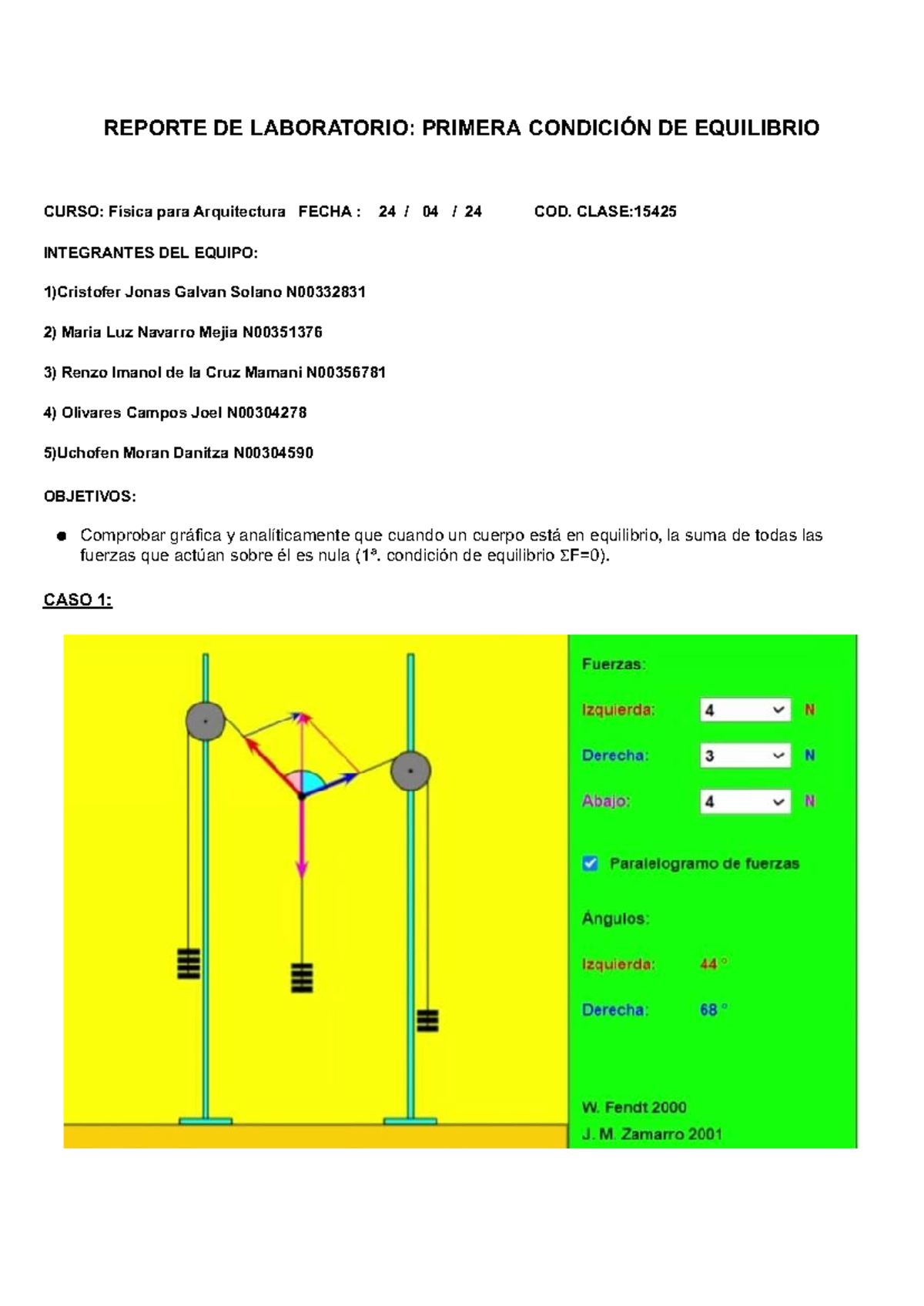 Reporte LAB Fisiarq S05 1 - REPORTE DE LABORATORIO: PRIMERA CONDICIÓN DE EQUILIBRIO CURSO ...