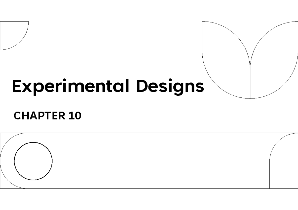 Chapter - 10 from (Uma Sekaran) - Experimental Designs CHAPTER 10 ...