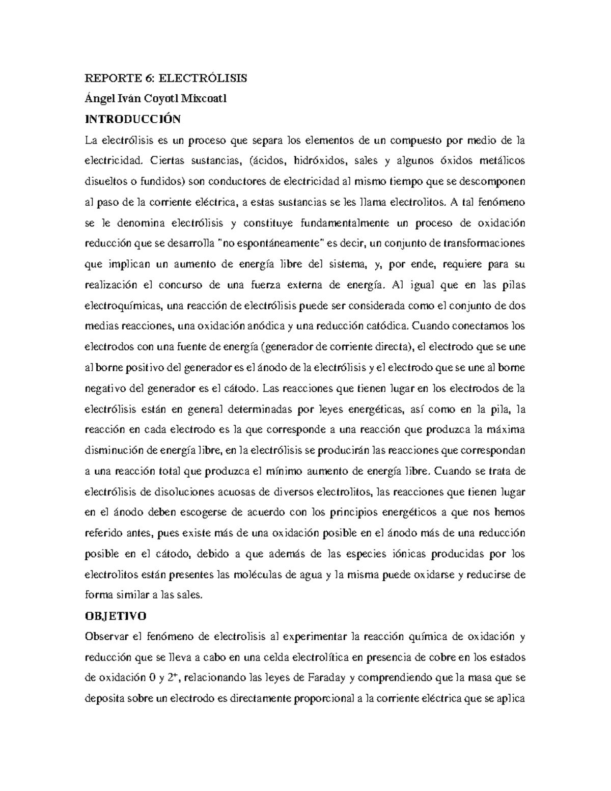Reporte 6- Electrólisis - REPORTE 6: ELECTRÓLISIS Ángel Iván Coyotl ...
