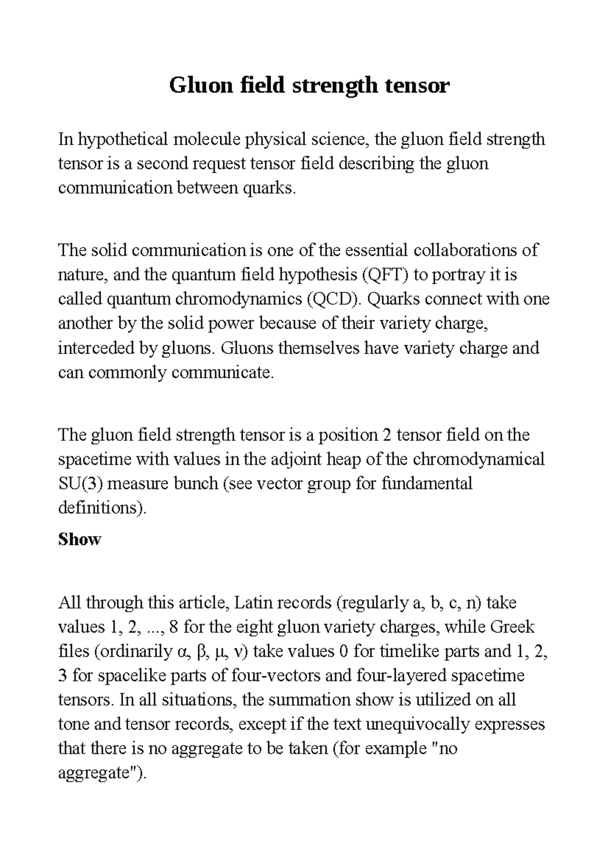 Gluon field strength tensor - The solid communication is one of the ...