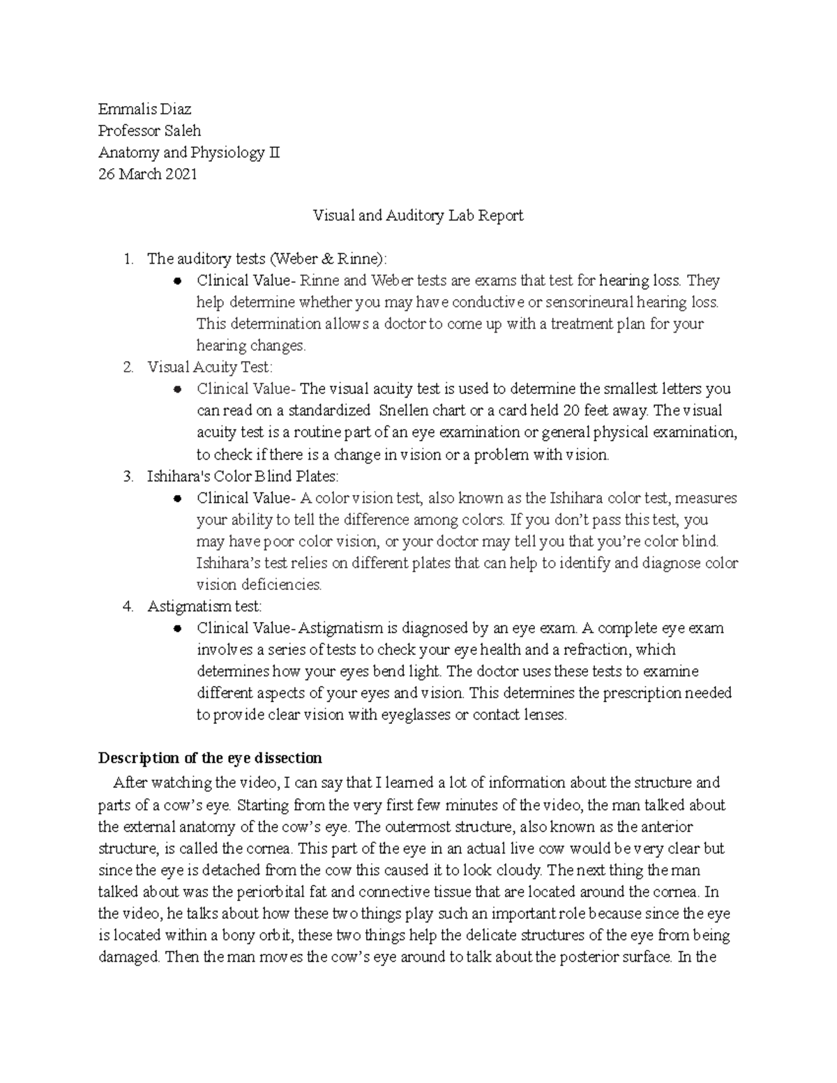 Visual and Auditory Lab Report- BIOL 244 - Emmalis Diaz Professor Saleh ...