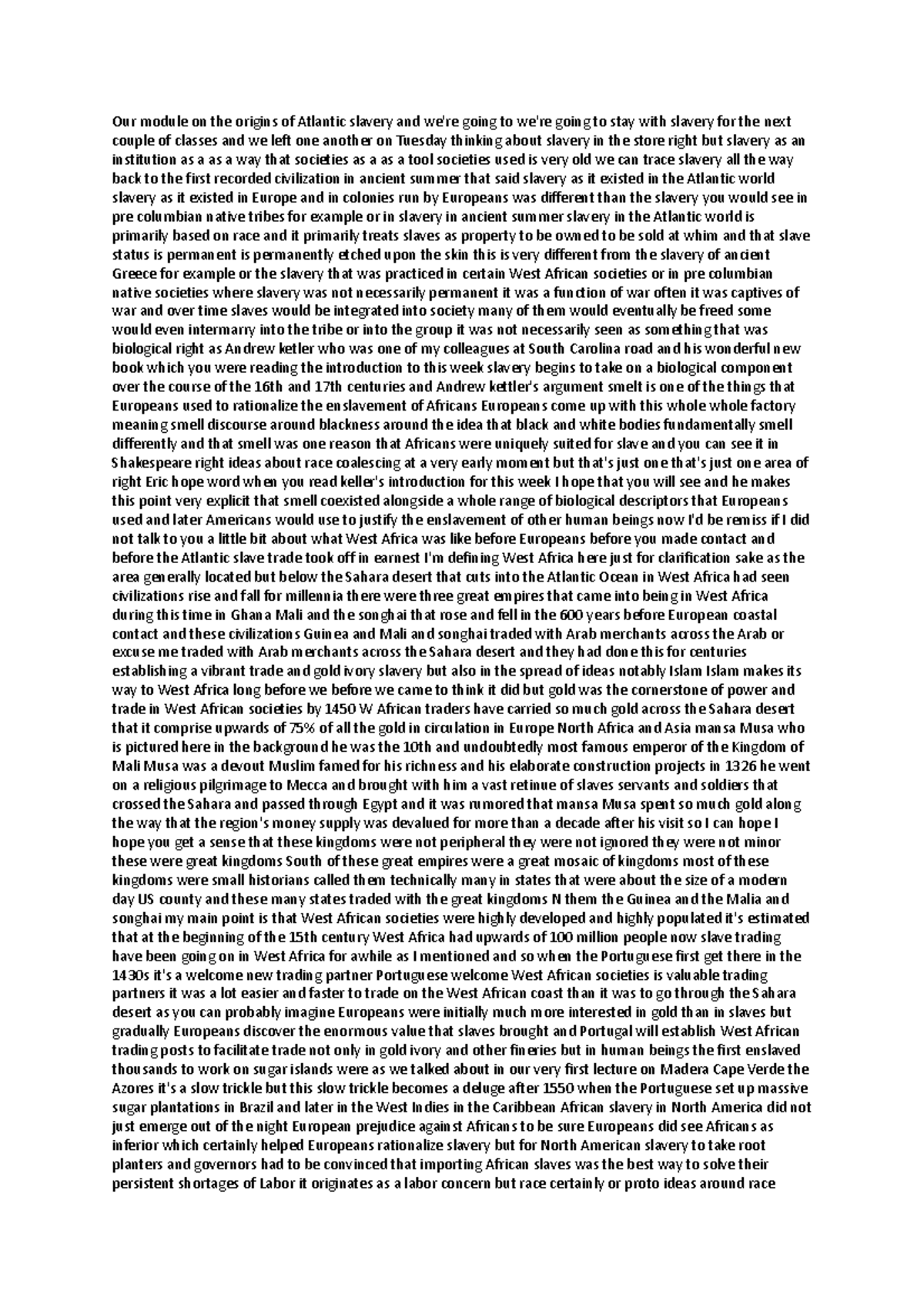 Hist 9 - Transcript of verbal lecture, lecture 9 - Our module on the ...