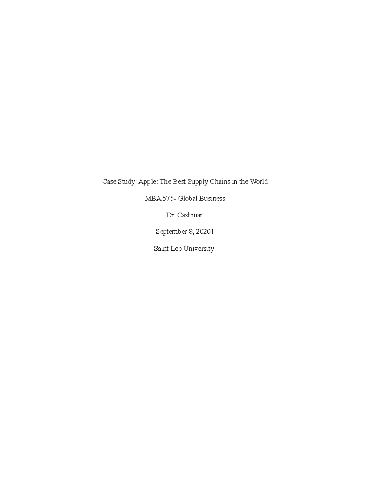 Case 1 - Case Study number one - Case Study: Apple: The Best Supply ...