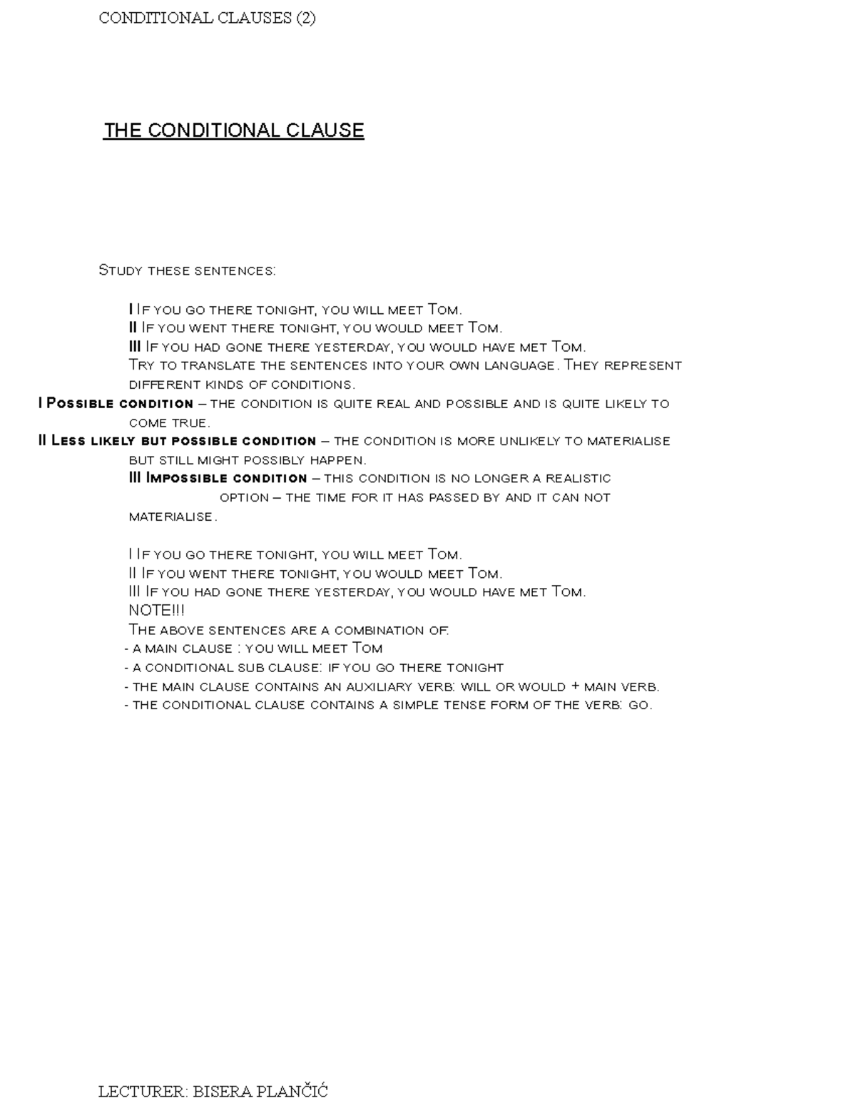 English- Conditional- Clauses - CONDITIONAL CLAUSES (2) THE CONDITIONAL ...