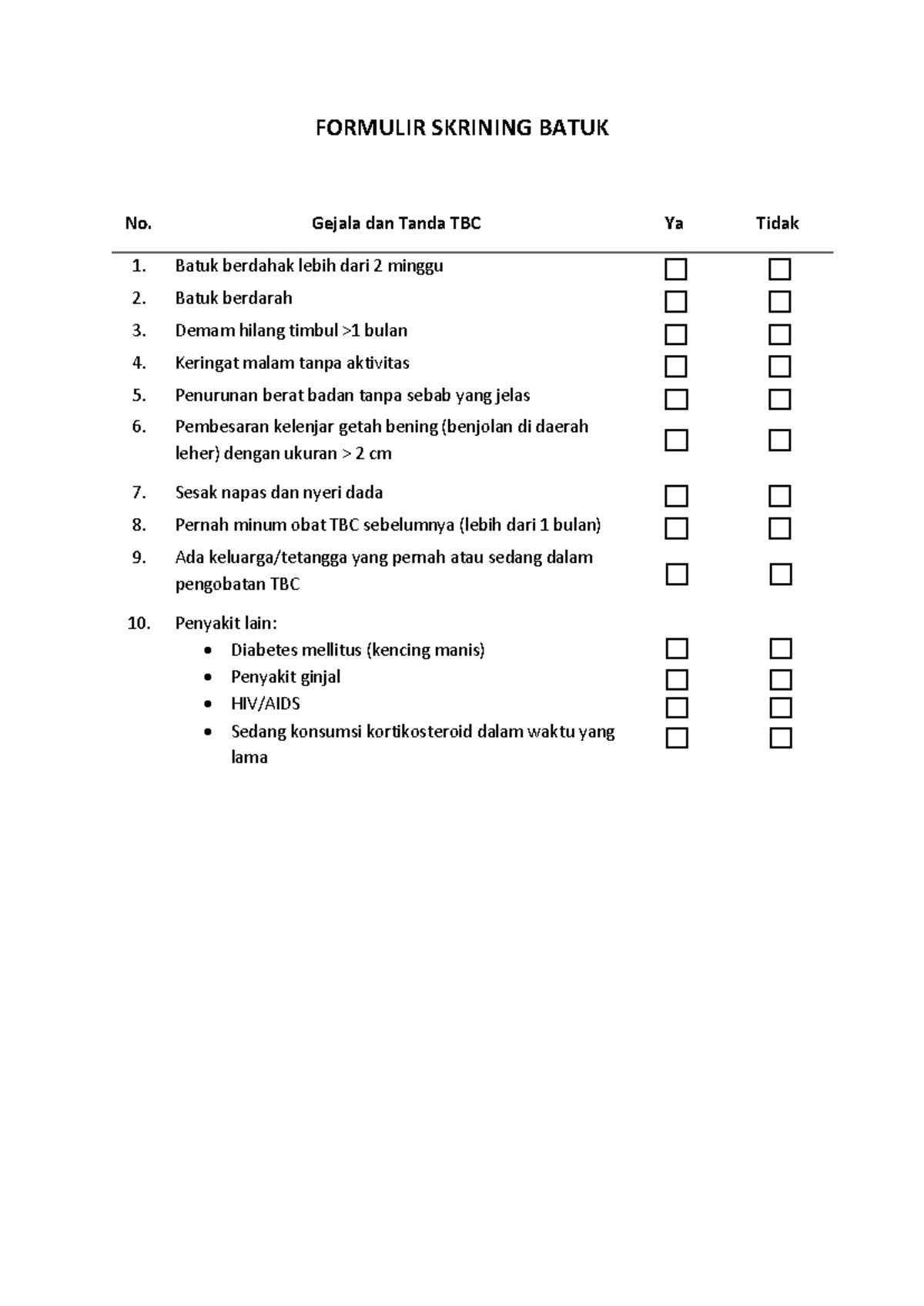Formulir Skrining Batuk - FORMULIR SKRINING BATUK No. Gejala dan Tanda ...