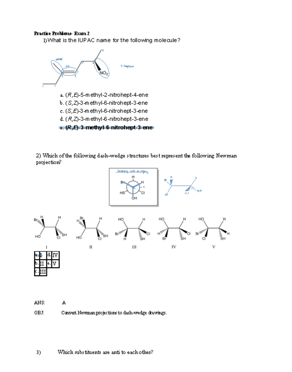 Practice problems Exam 2 - ####### Practice Problems- Exam 2 1) What is ...