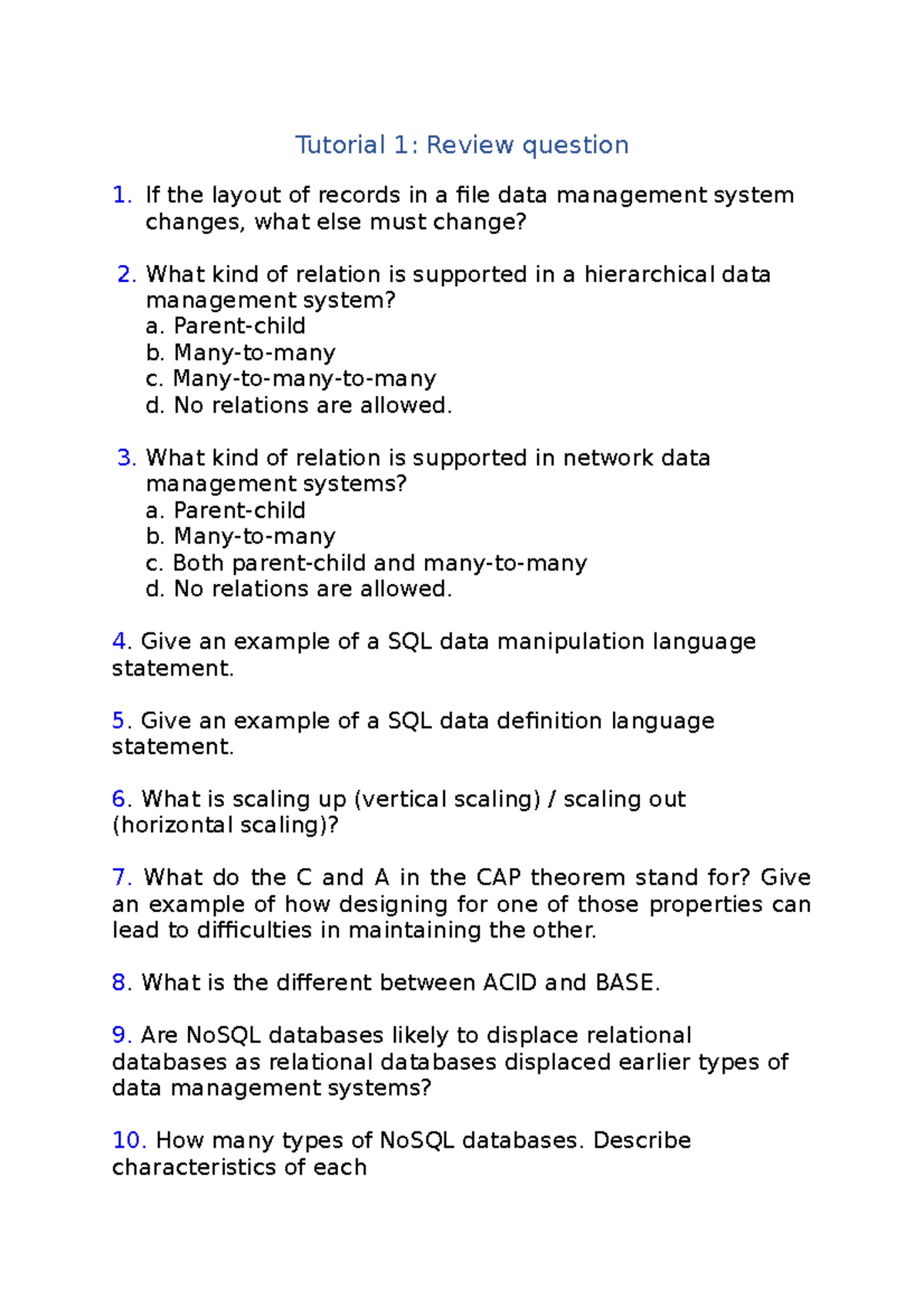 Tutorial - đề cương - Tutorial 1: Review question If the layout of ...