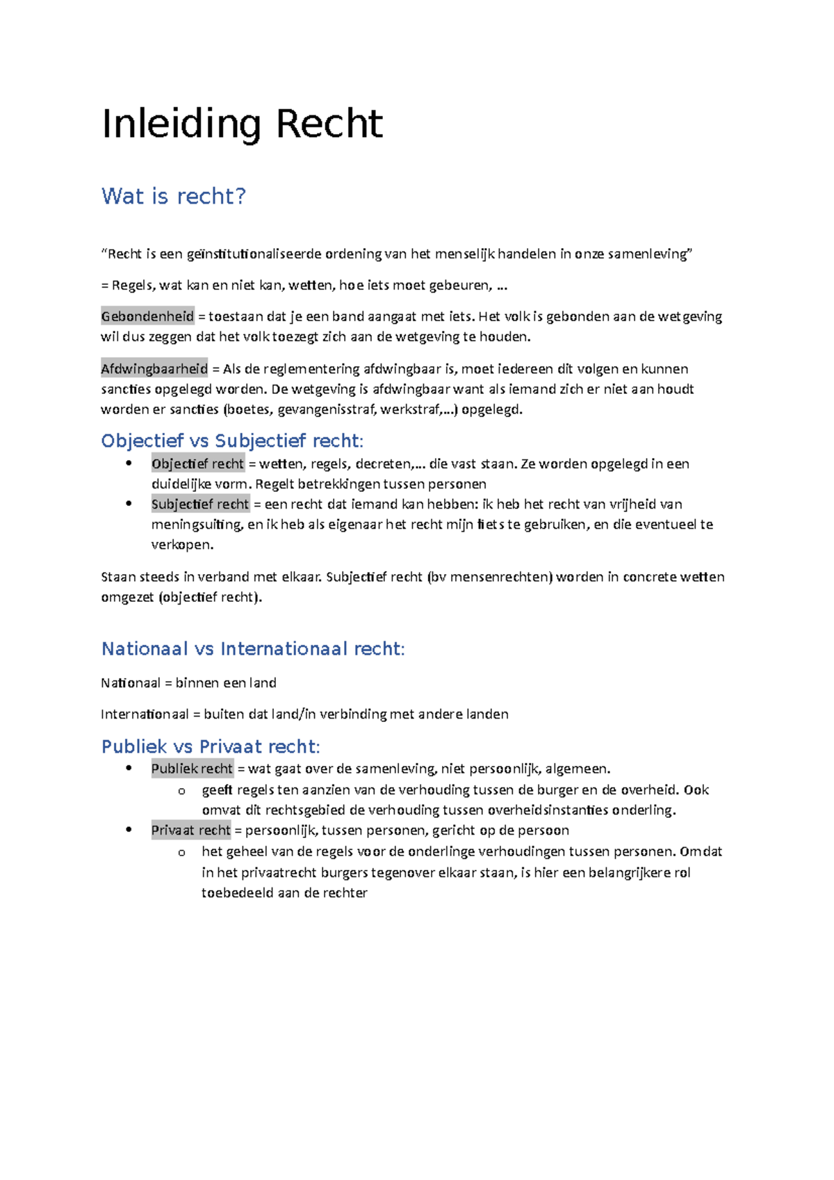 Inleiding Recht - Inleiding Recht Wat is recht? “Recht is een ...