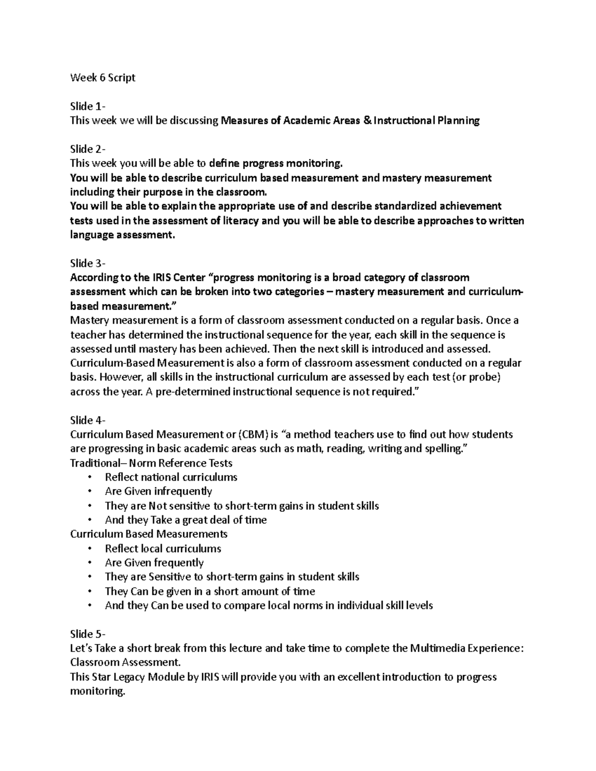 Week 6 Script - Lecture notes 1 - Week 6 Script Slide 1This week we ...