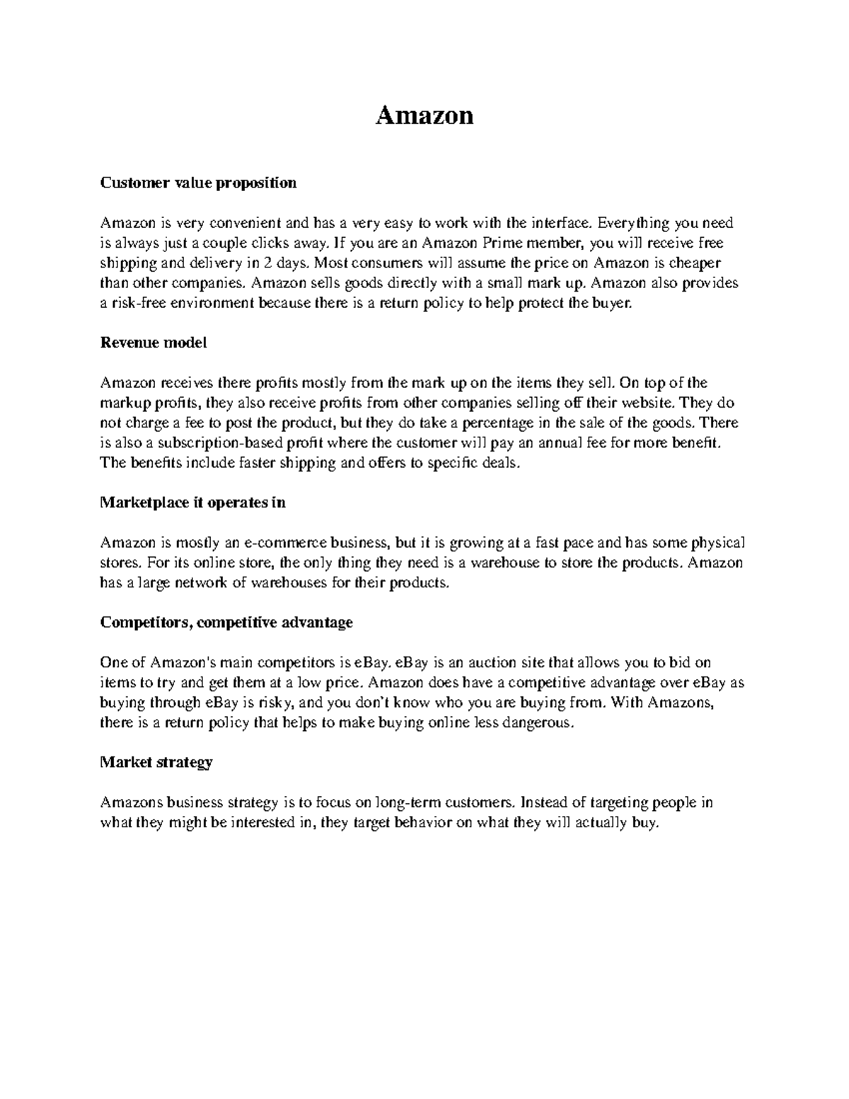 Amazon - Amazon Customer value proposition Amazon is very convenient ...
