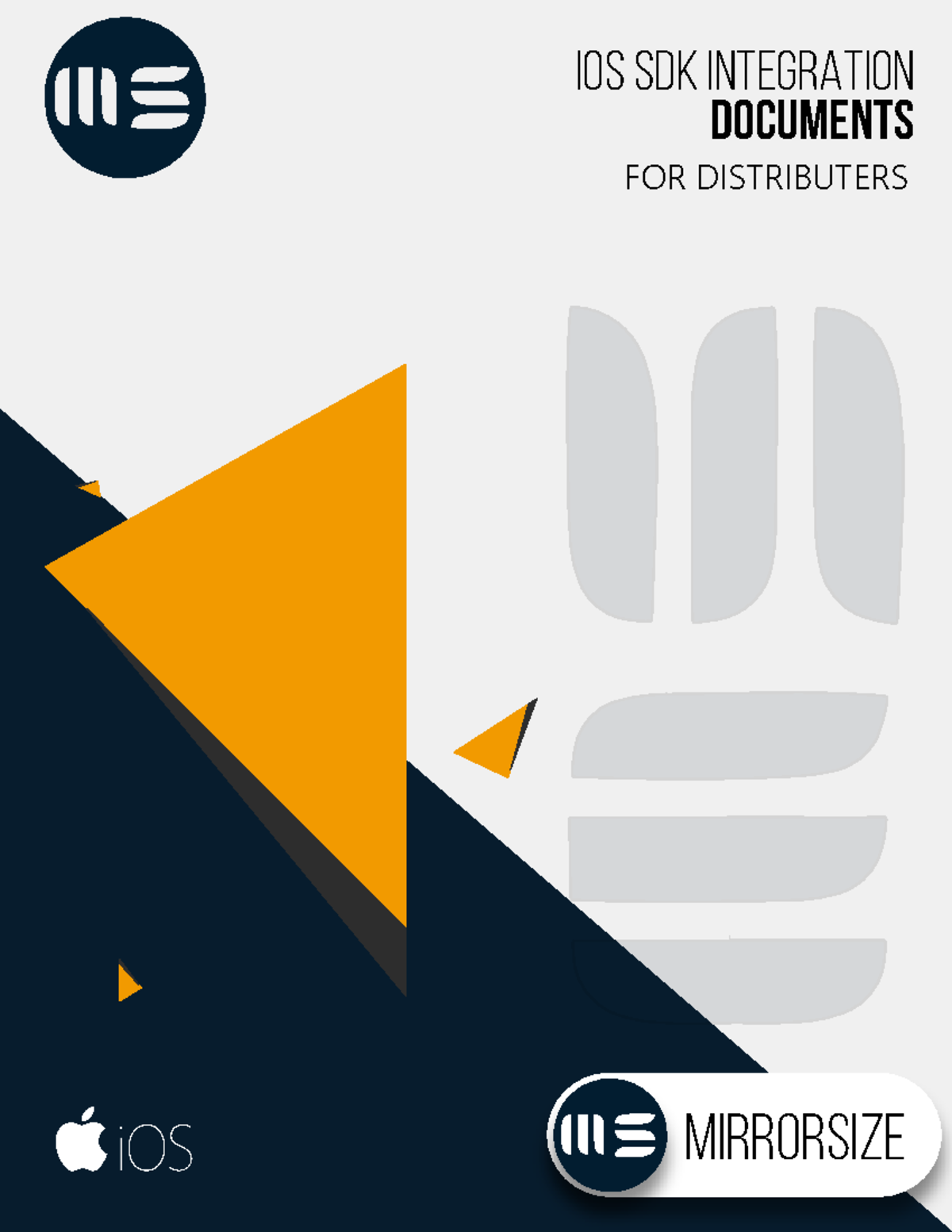 Ios sdk developer document - MIRRORSIZE IOS SDK INTEGRATION DOCUMENTS FOR DISTRIBUTERS ...