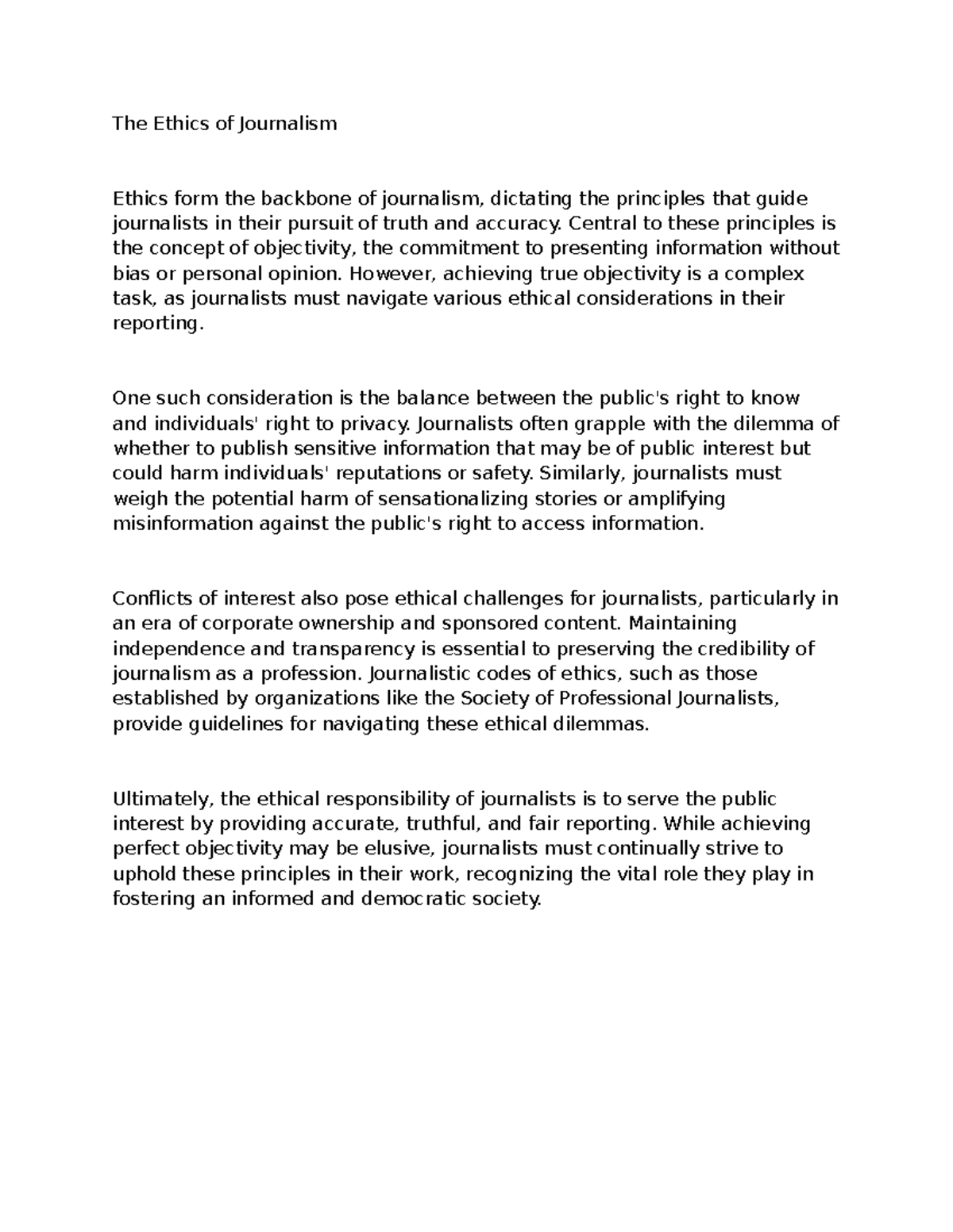 The Ethics of Journalism - The Ethics of Journalism Ethics form the ...