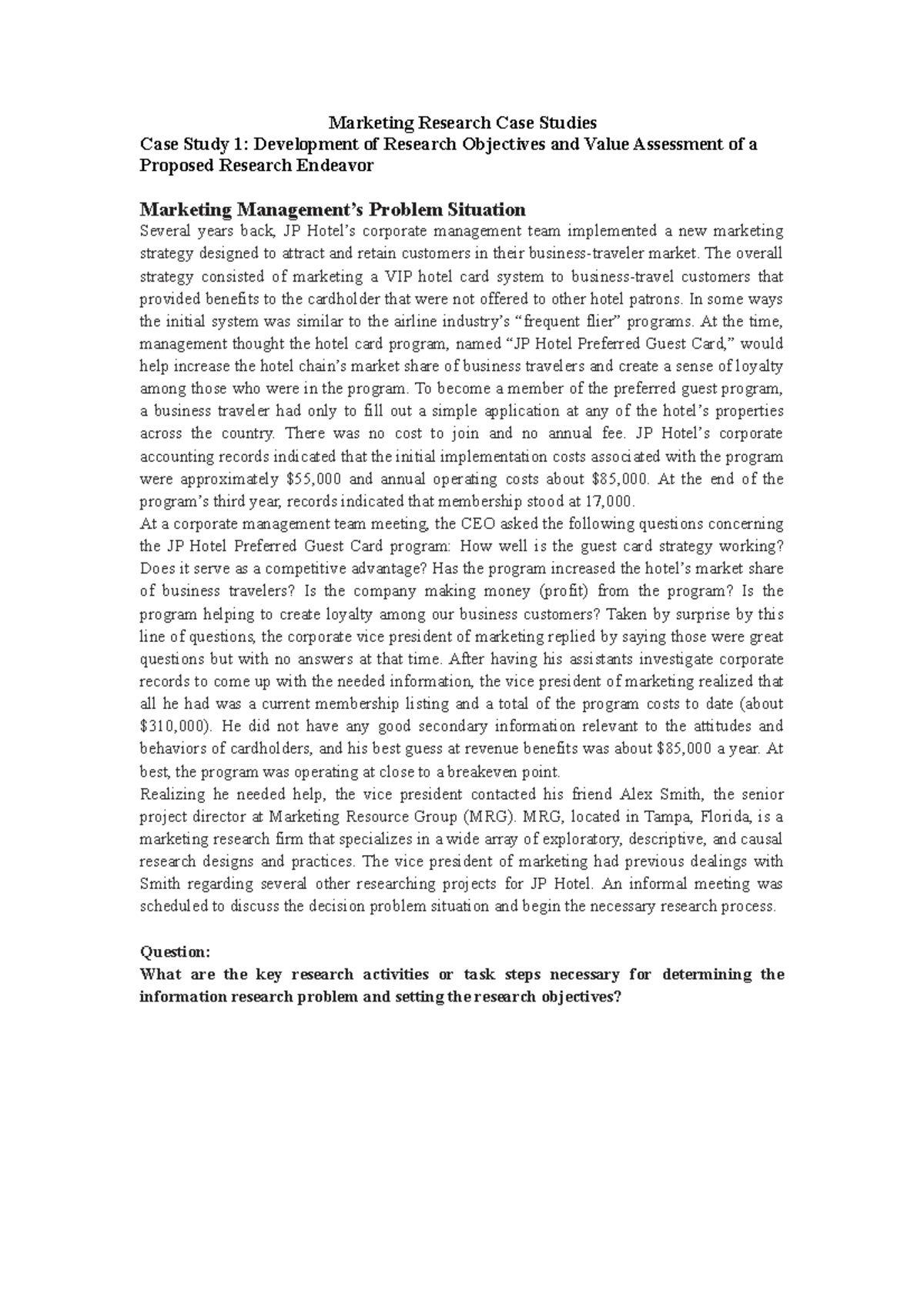 Marketing Research Case Studies - The overall strategy consisted of ...