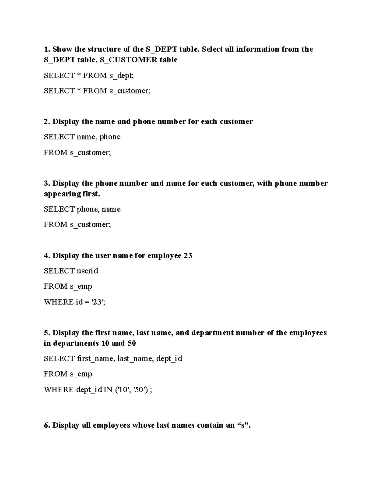 Part2 - adu - Show the structure of the S_DEPT table. Select all information from the S_DEPT ...