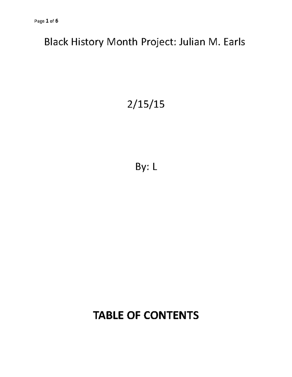 Black History Month Project Earls 2 15 By L TABLE OF CONTENTS Page