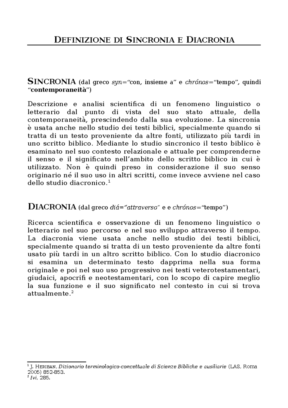 Sincronia Diacronia - DEFINIZIONE DI SINCRONIA E DIACRONIA SINCRONIA ...