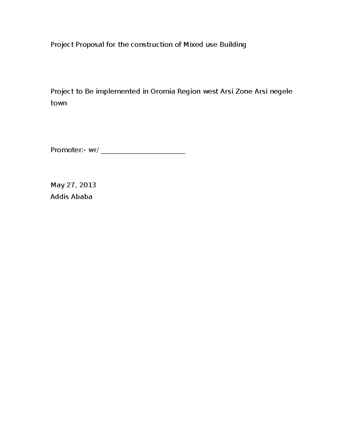 Project Proposal for the construction of - Project name: Mixed use ...