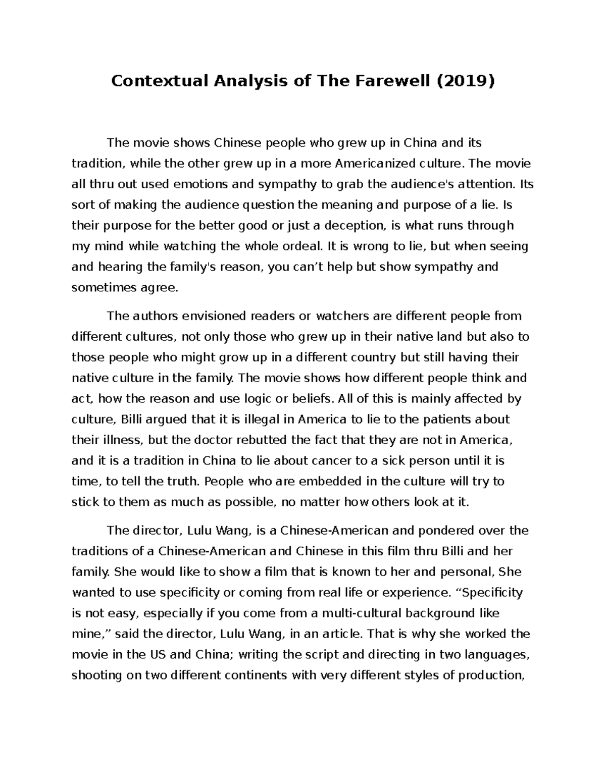 Contextual Analysis of The Farewell - The movie all thru out used ...