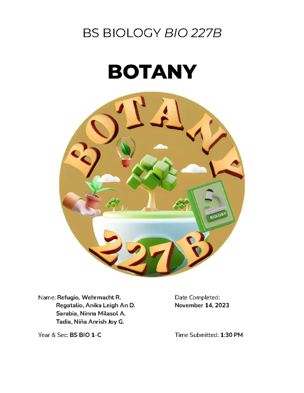Botany Lab Act 9 - Lab Activity - BS BIOLOGY BIO 227B BOTANY Name ...