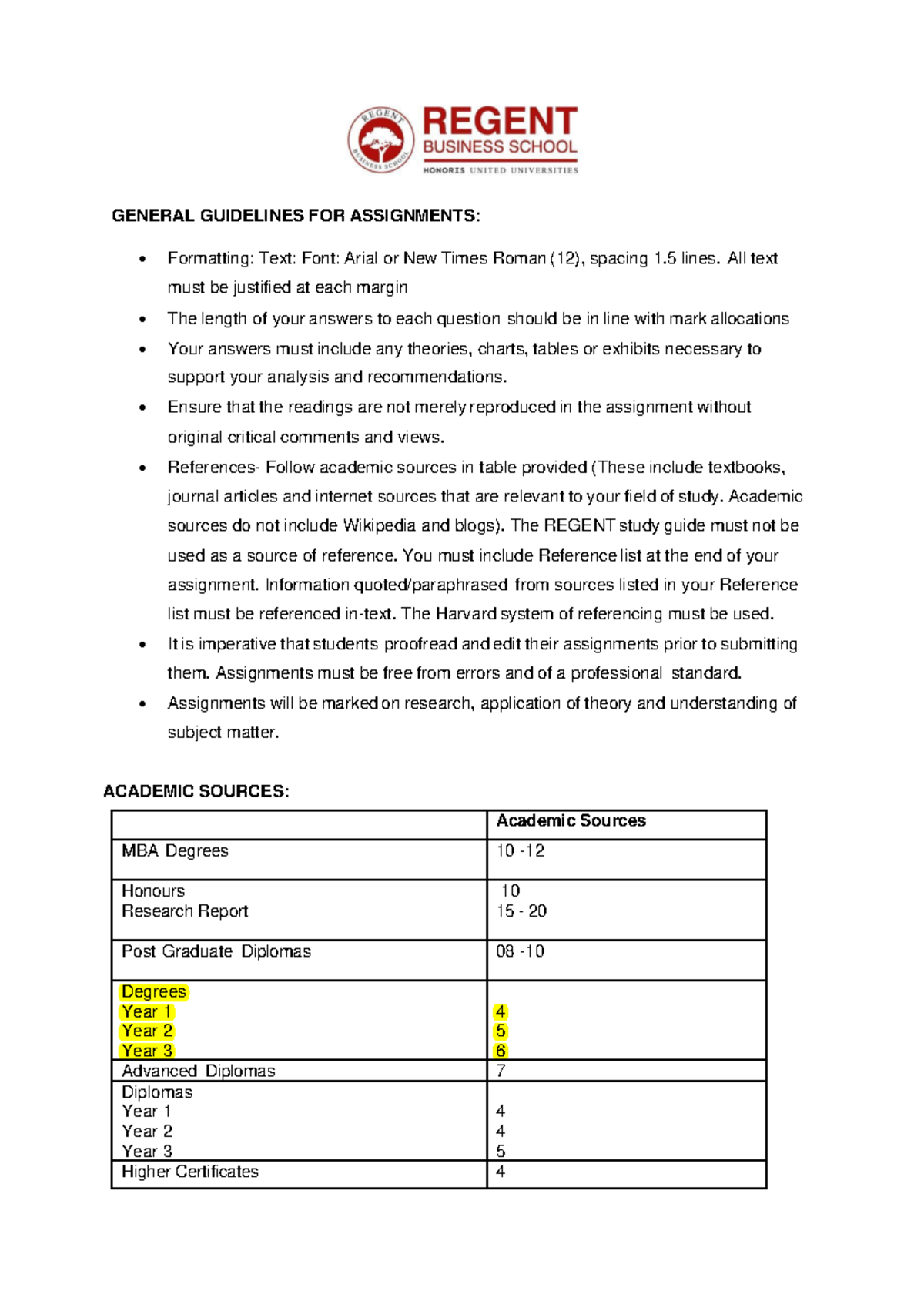 General Guidelines FOR Assignments Agnes - GENERAL GUIDELINES FOR ASSIGNMENTS: Formatting: Text ...