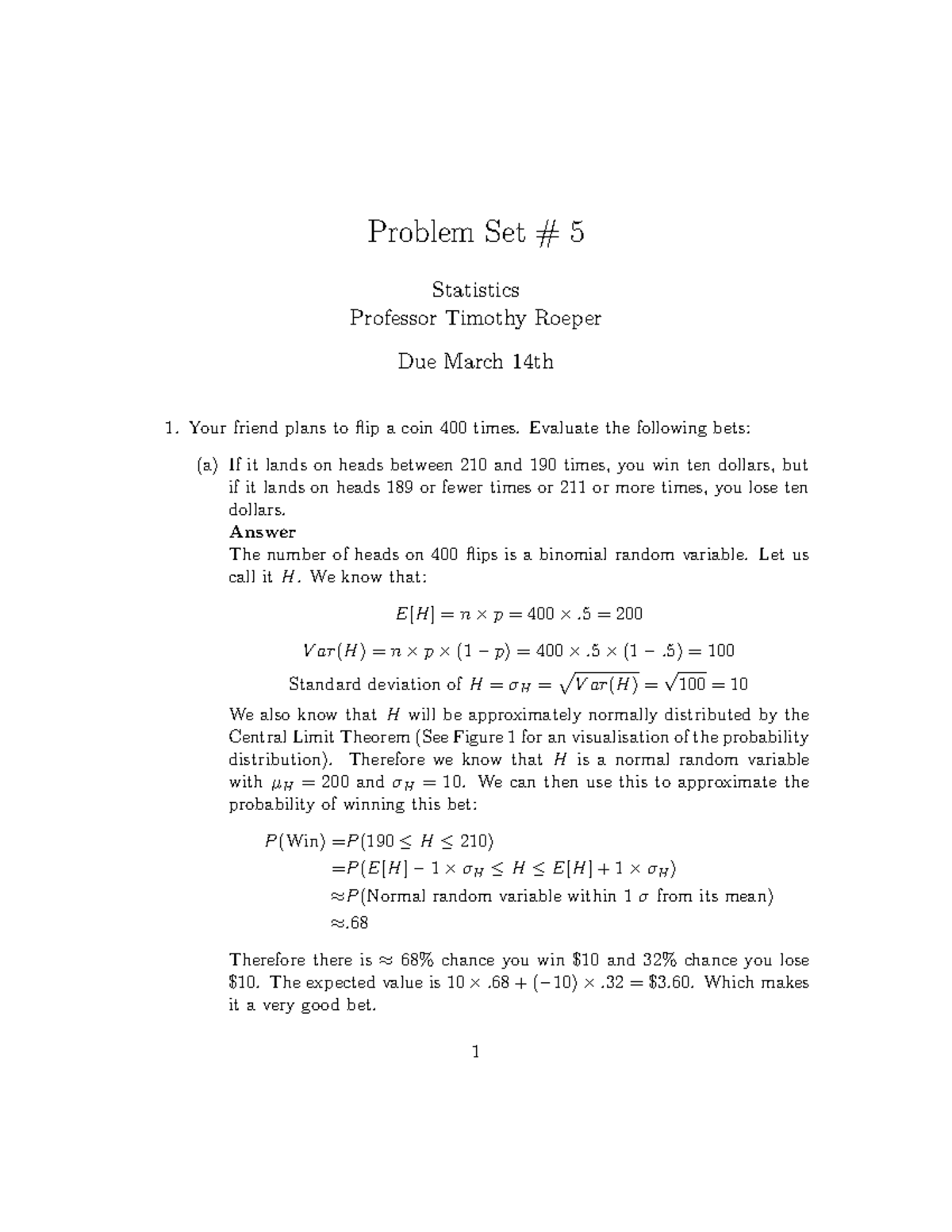 PS5 Statistics SP19 Answer Key - Problem Set # 5 Statistics Professor ...