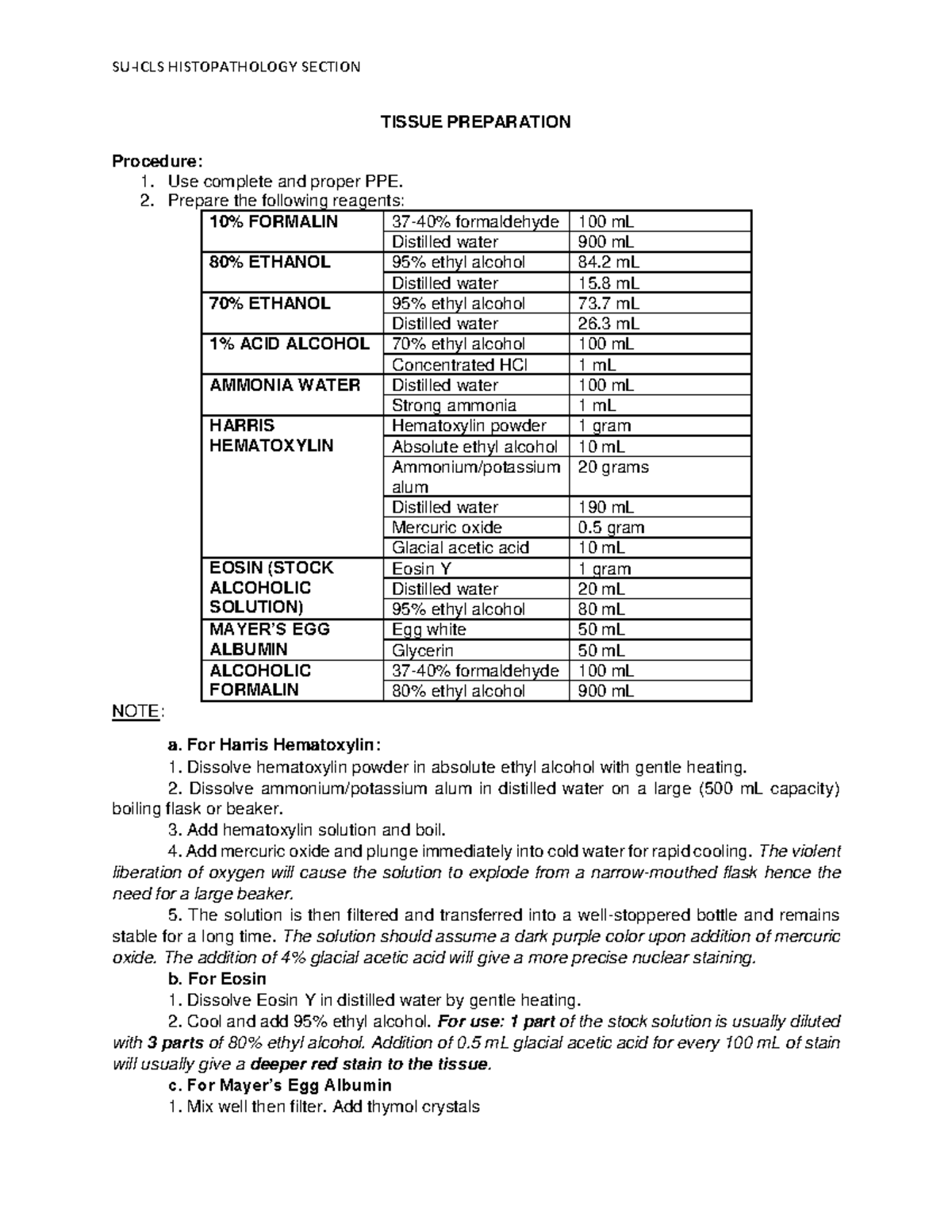 Histopathology - TISSUE PREPARATION Procedure: 1. Use complete and ...
