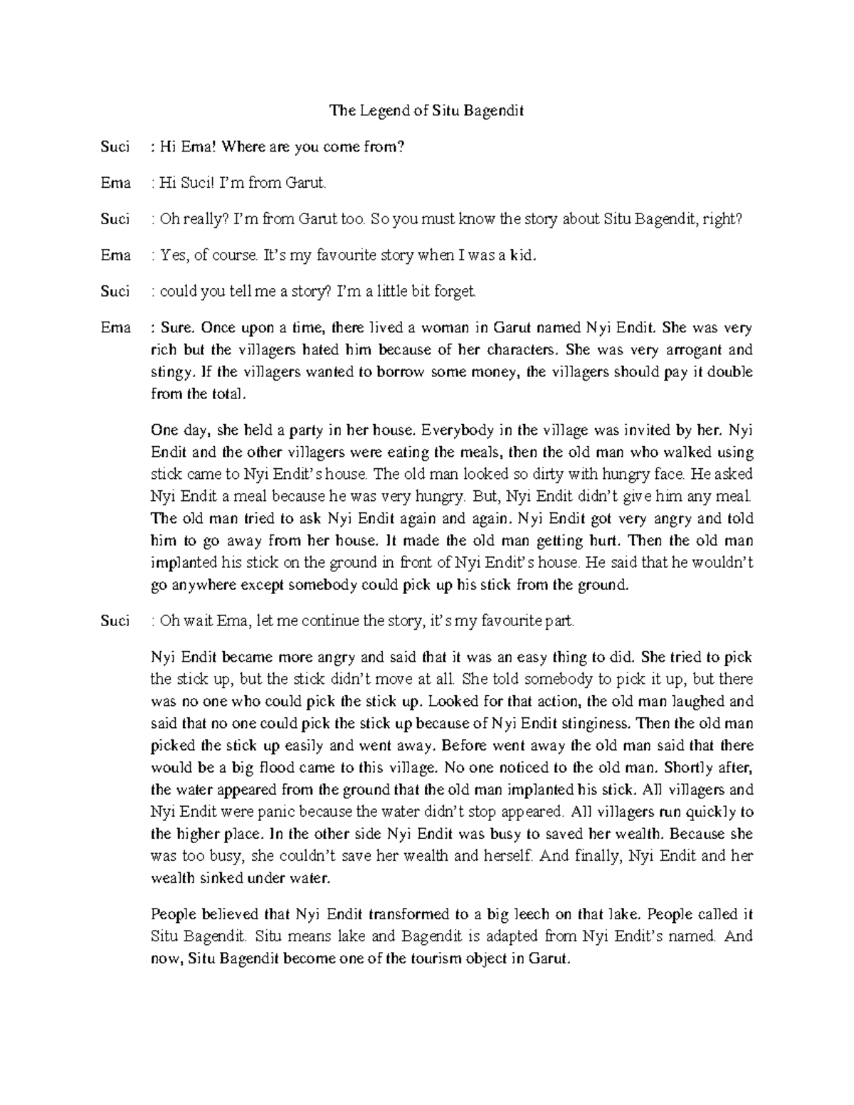 Narrative Text The Legend of Situ Bagendit - The Legend of Situ ...