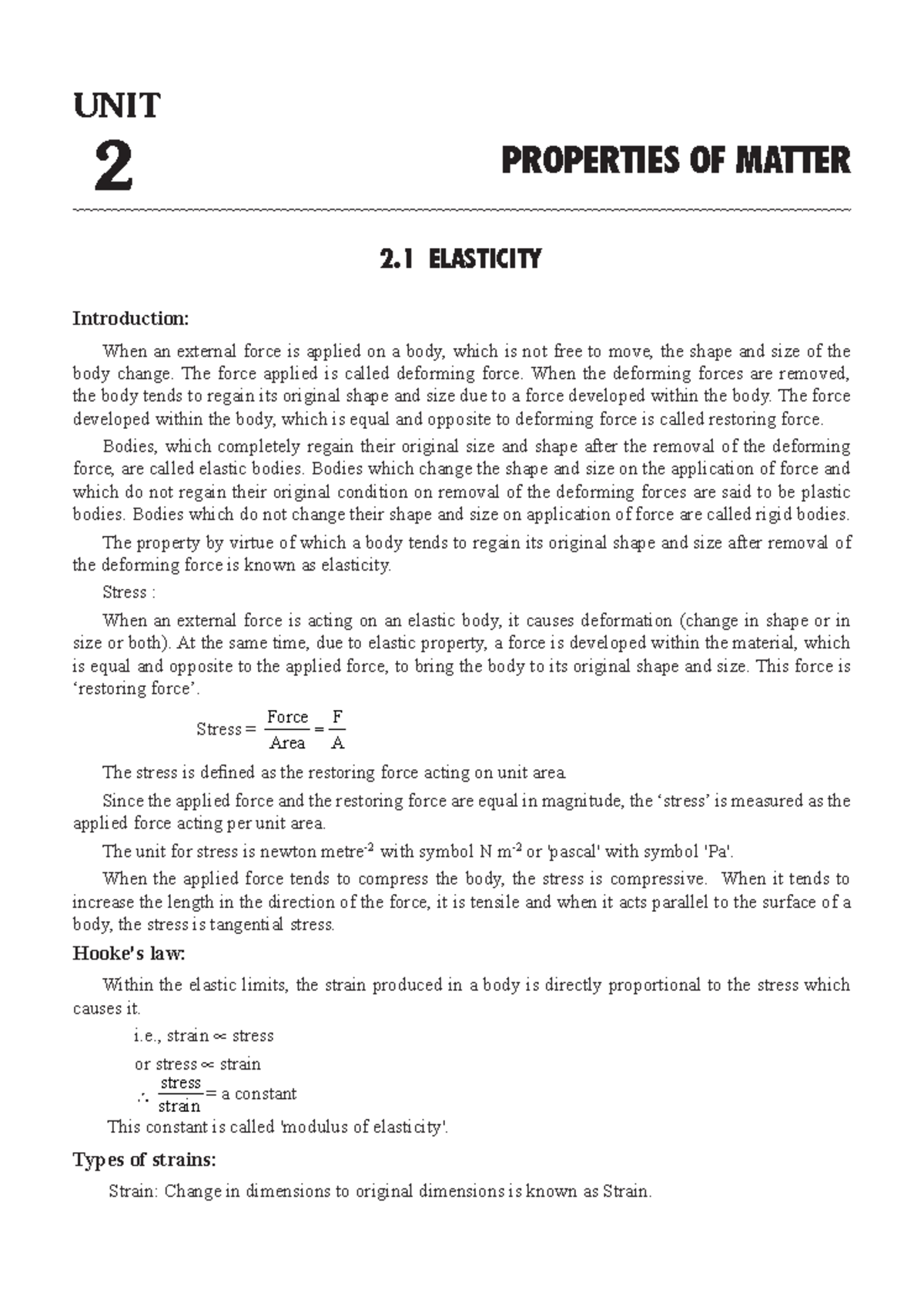Engineering-physics - PROPERTIES OF MATTER - 14 Engineering Physics-II 2 ELASTICITY Introduction ...