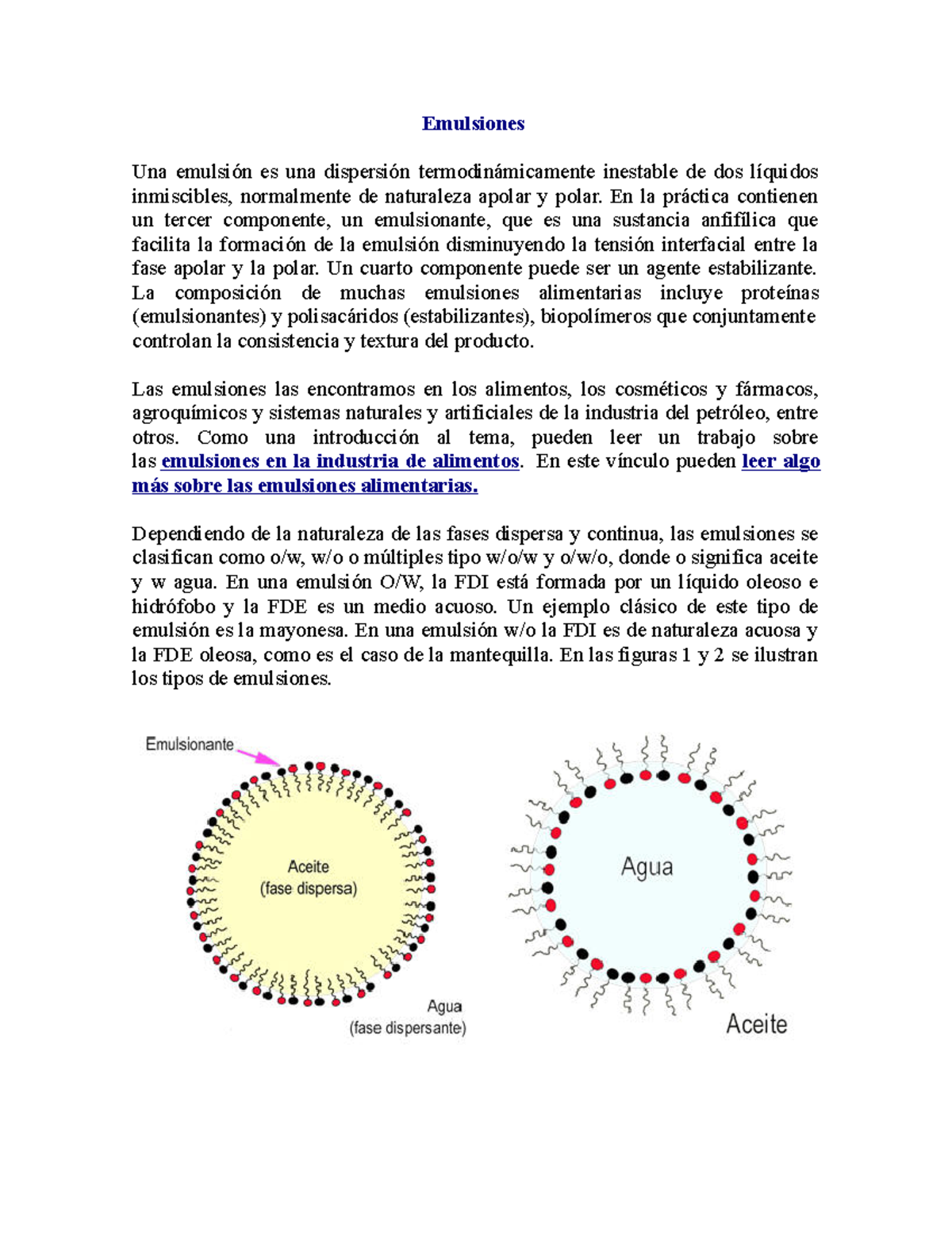 Emulsiones - Tarea completa - Emulsiones Una emulsión es una dispersión ...
