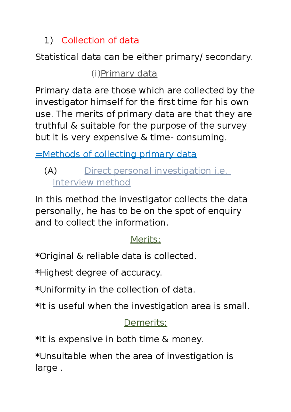 UNIT (10) 1.10 Source OF DATA Primary - Collection of data Statistical ...