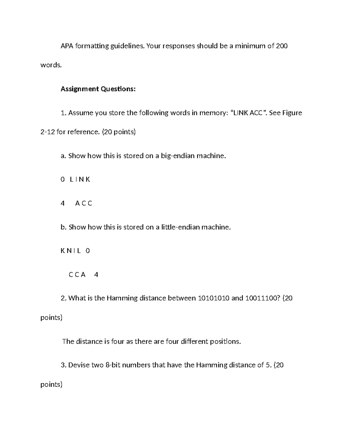 Homework Assignment 2 - APA formatting guidelines. Your responses ...