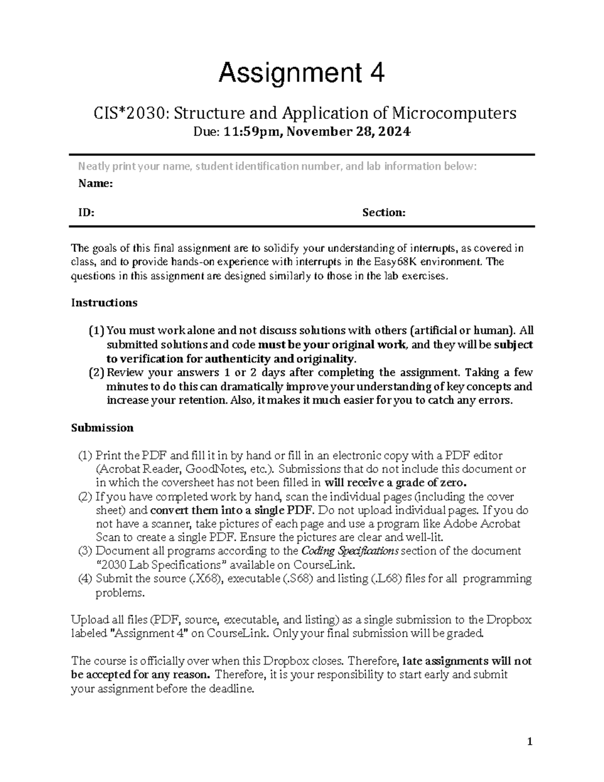 Assignment 4-2 - Assignment 4 CIS*2030: Structure and Application of Microcomputers Due: 11:59pm ...