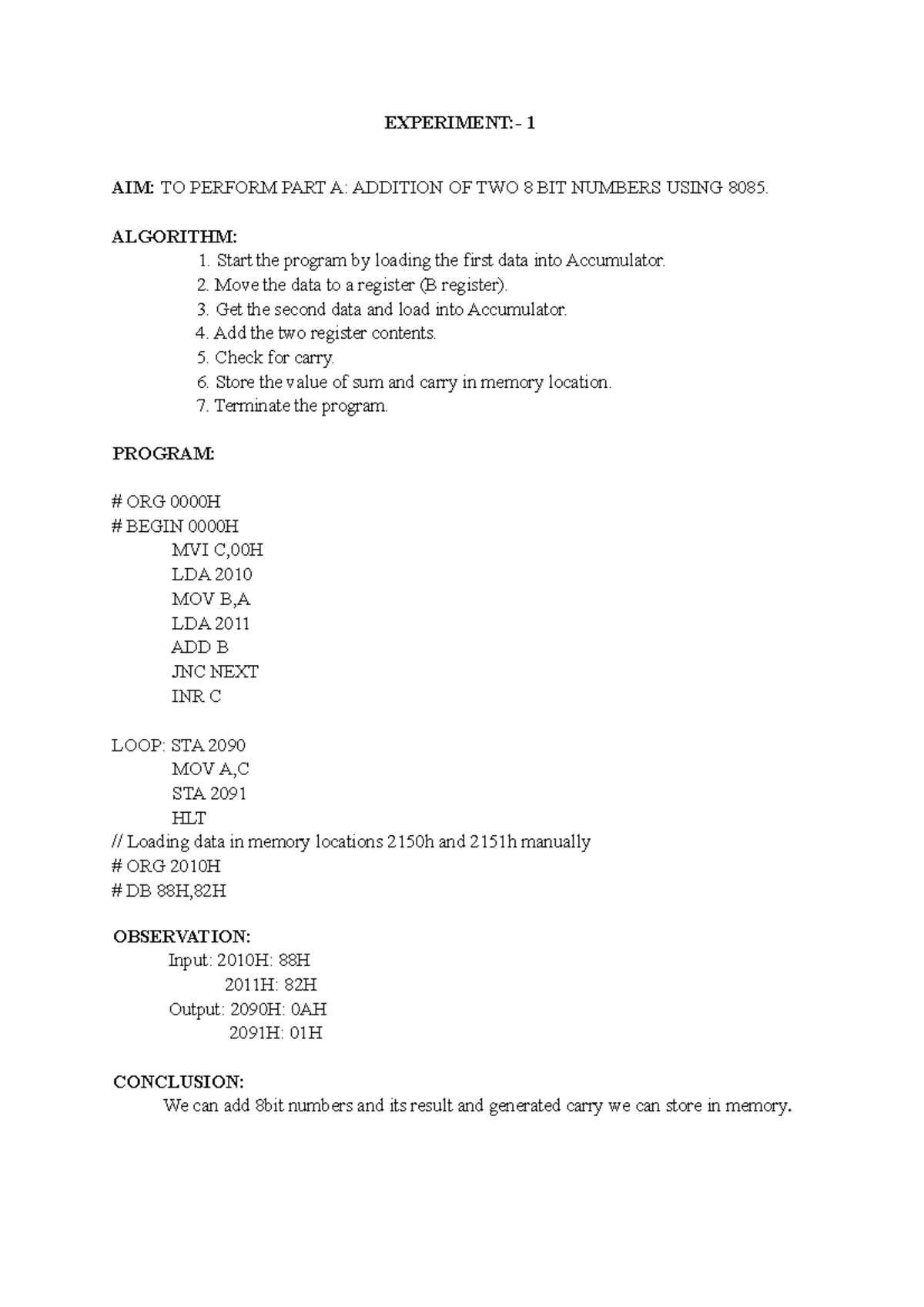 COMA LAB Manul 2003 05105061 - EXPERIMENT:- 1 AIM: TO PERFORM PART A: ADDITION OF TWO 8 BIT ...