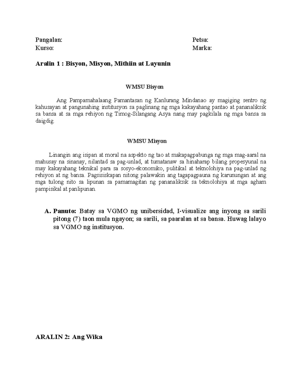 FIL 101 - Gawain 1 - Pangalan: Petsa: Kurso: Marka: Aralin 1 : Bisyon ...