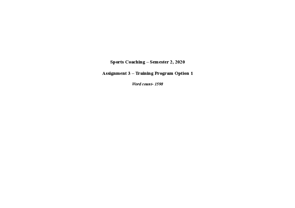 Coaching Program Sample 2 - Sports Coaching – Semester 2, Assignment 3 ...