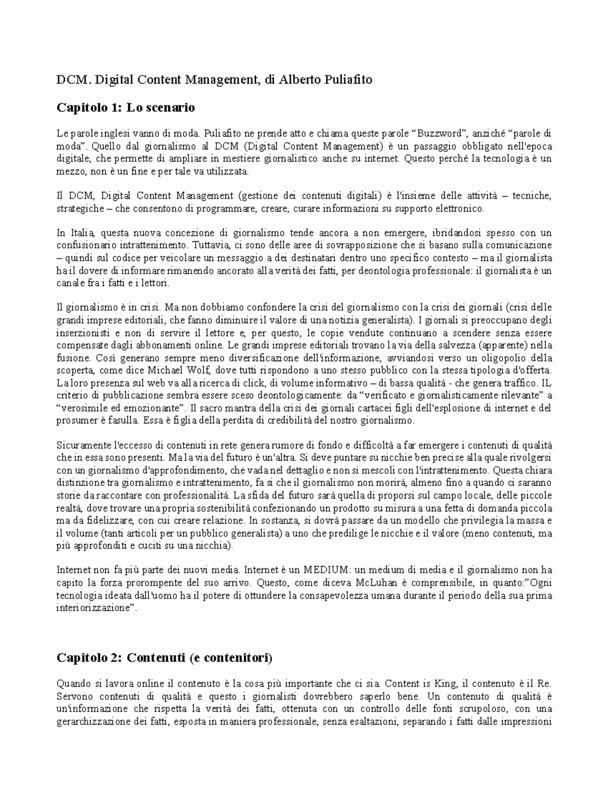 DCM - Riassunto - DCM. Digital Content Management, di Alberto Puliafito Capitolo 1: Lo scenario ...