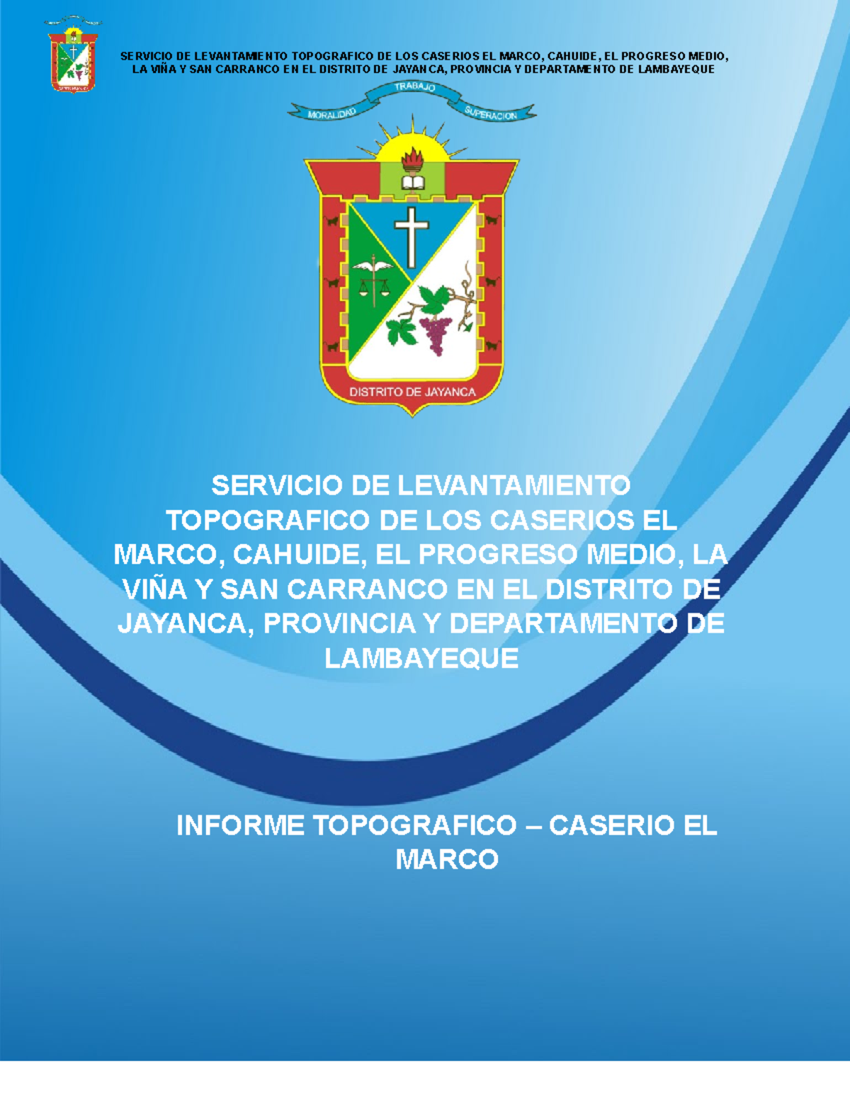 Informe Topografico EL Marco - LA VIÑA Y SAN CARRANCO EN EL DISTRITO DE JAYANCA, PROVINCIA Y ...