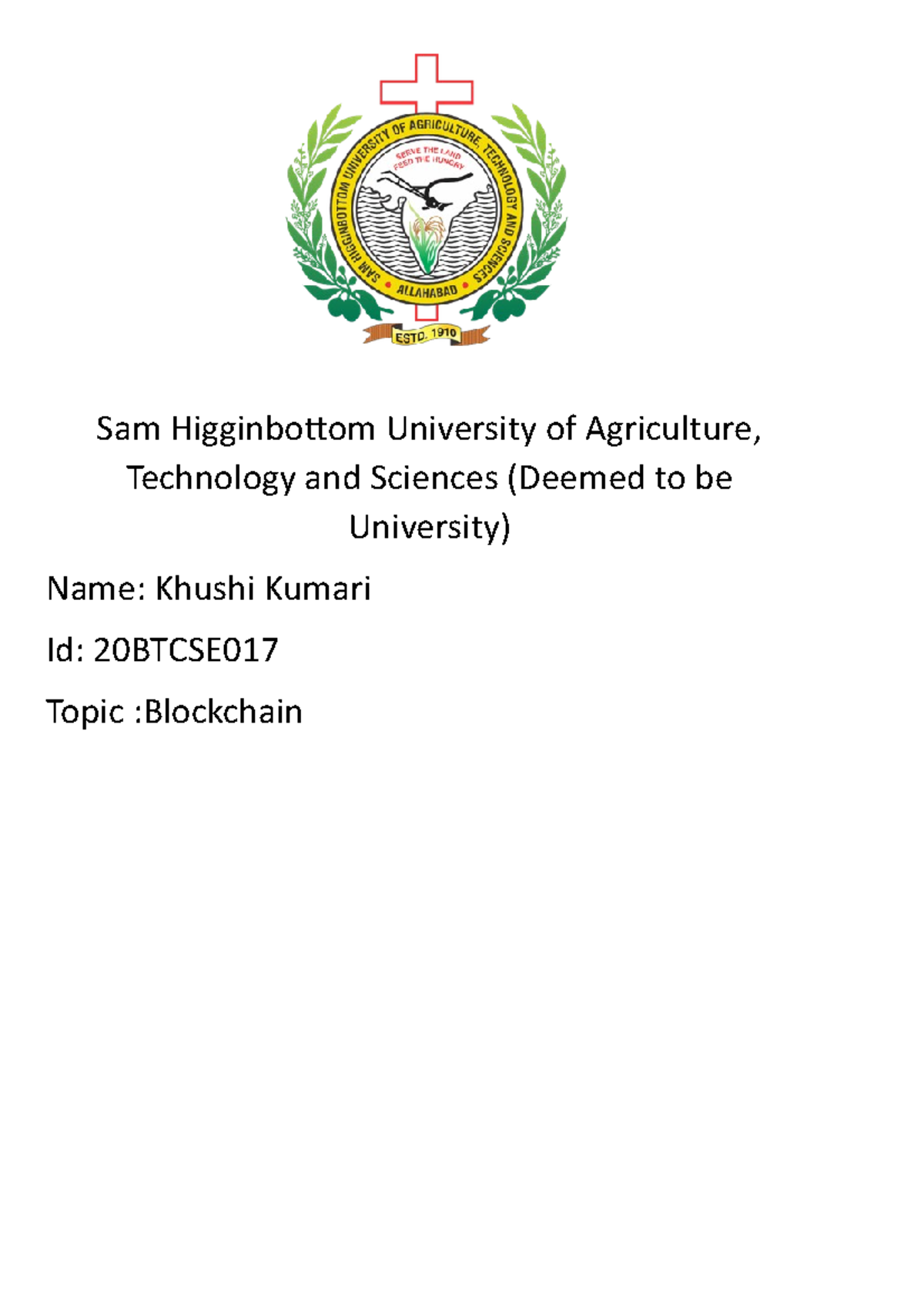 Blockchain - Sam Higginbottom University of Agriculture, Technology and ...