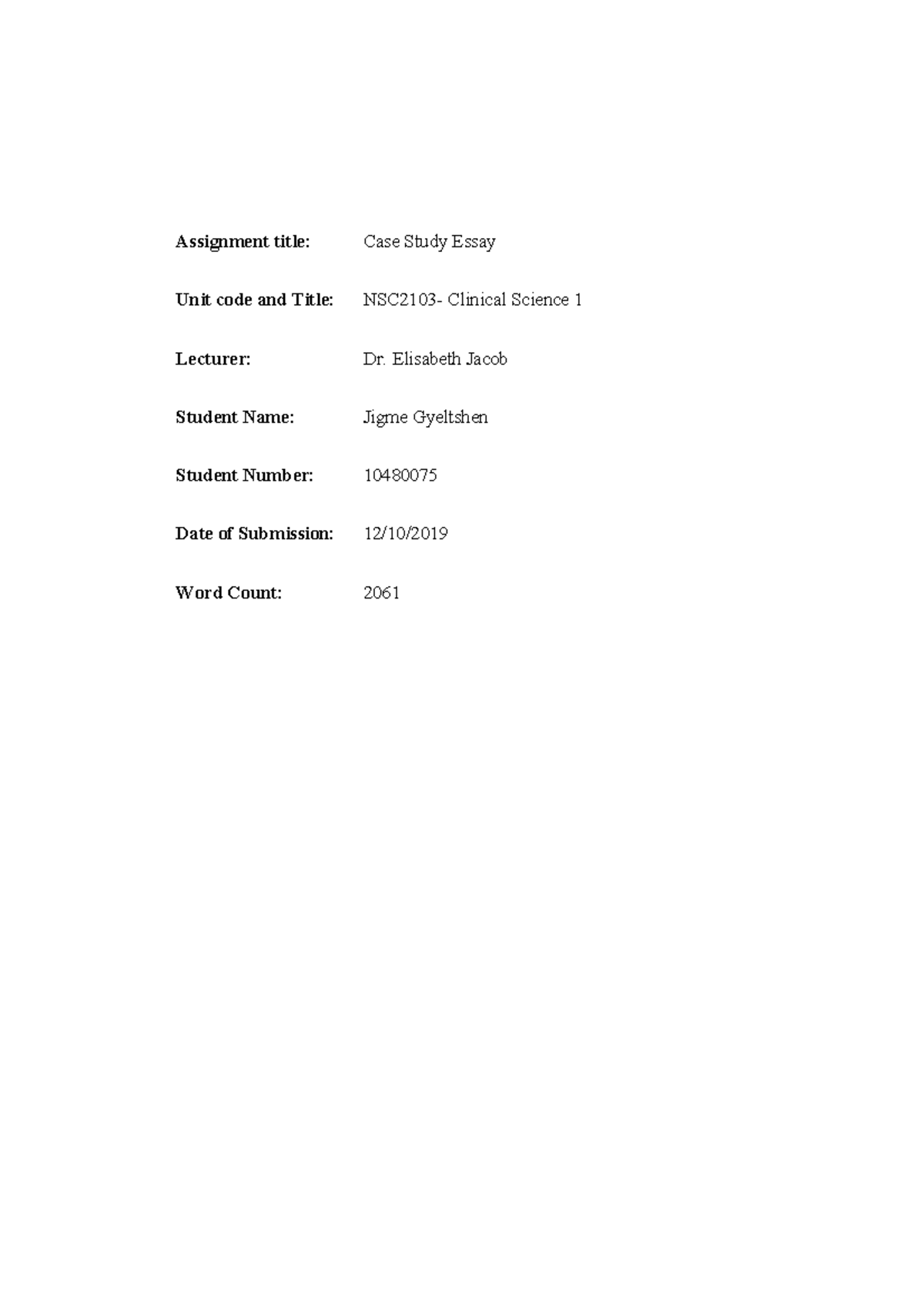 Case Study Essay - Warning: TT: undefined function: 32 Assignment title: Case Study Essay Unit ...