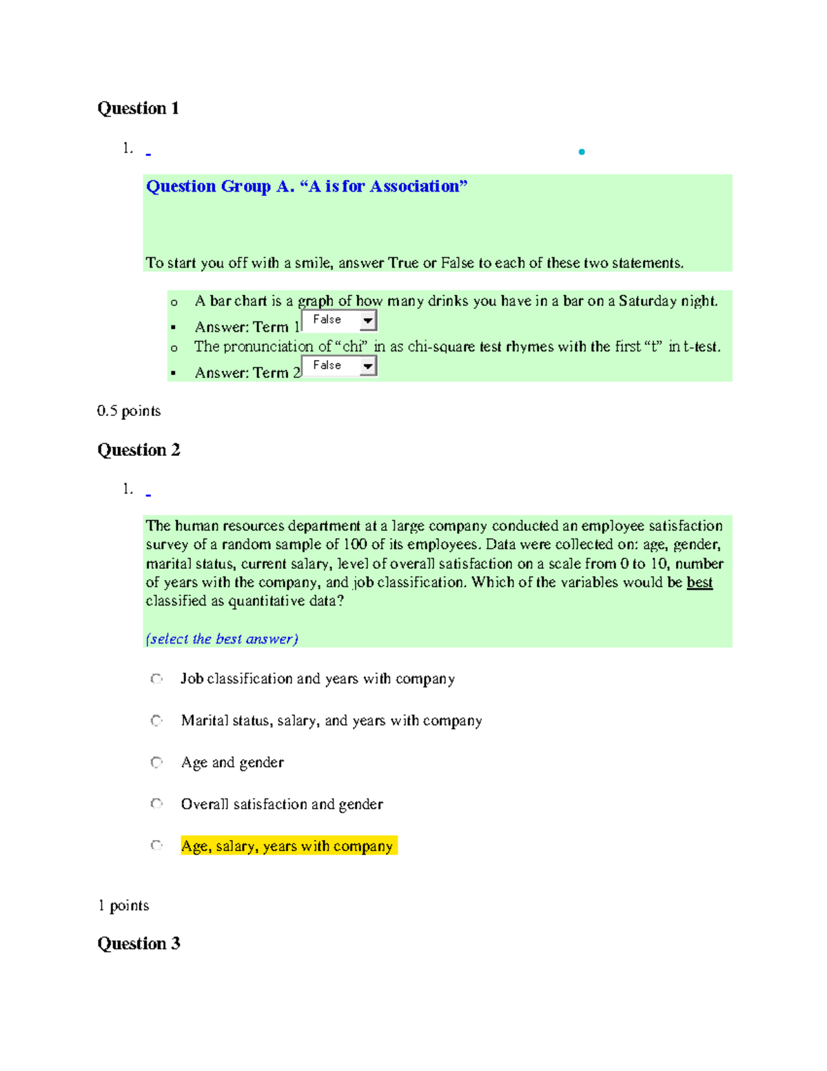 291 Final Practice - Question 1 1. Question Group A. “A is for ...