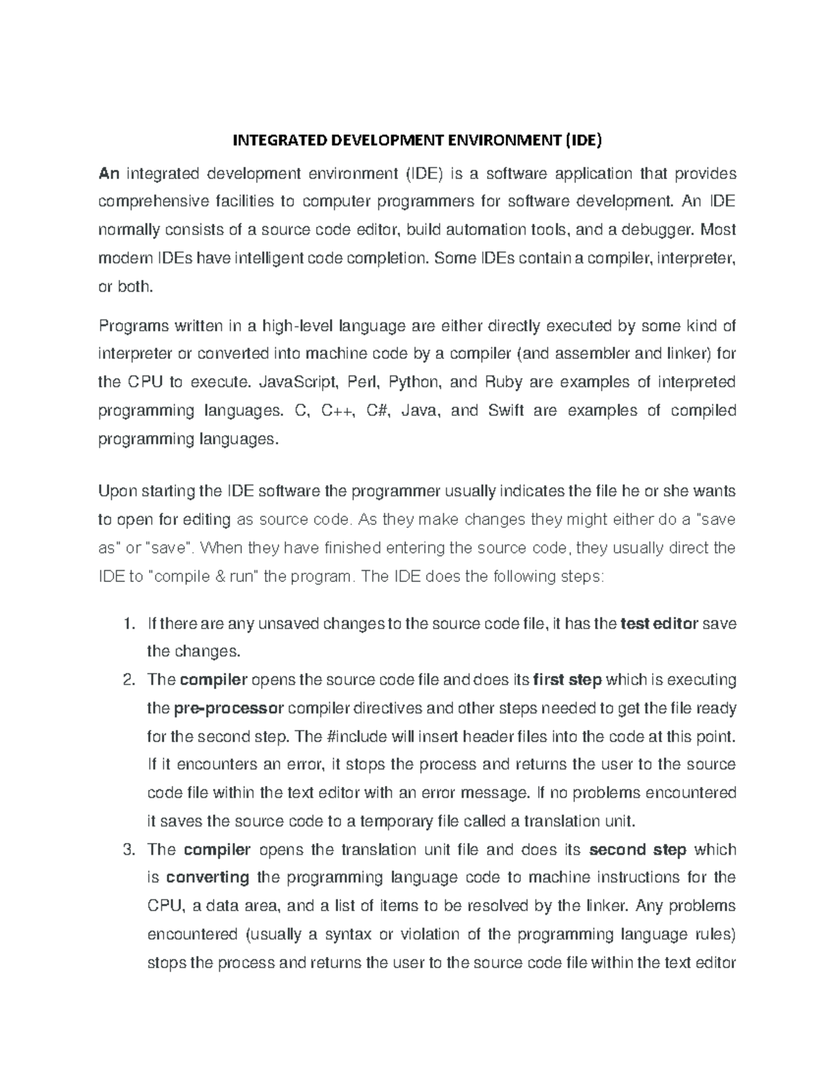 IDE - INTEGRATED DEVELOPMENT ENVIRONMENT (IDE) An integrated ...