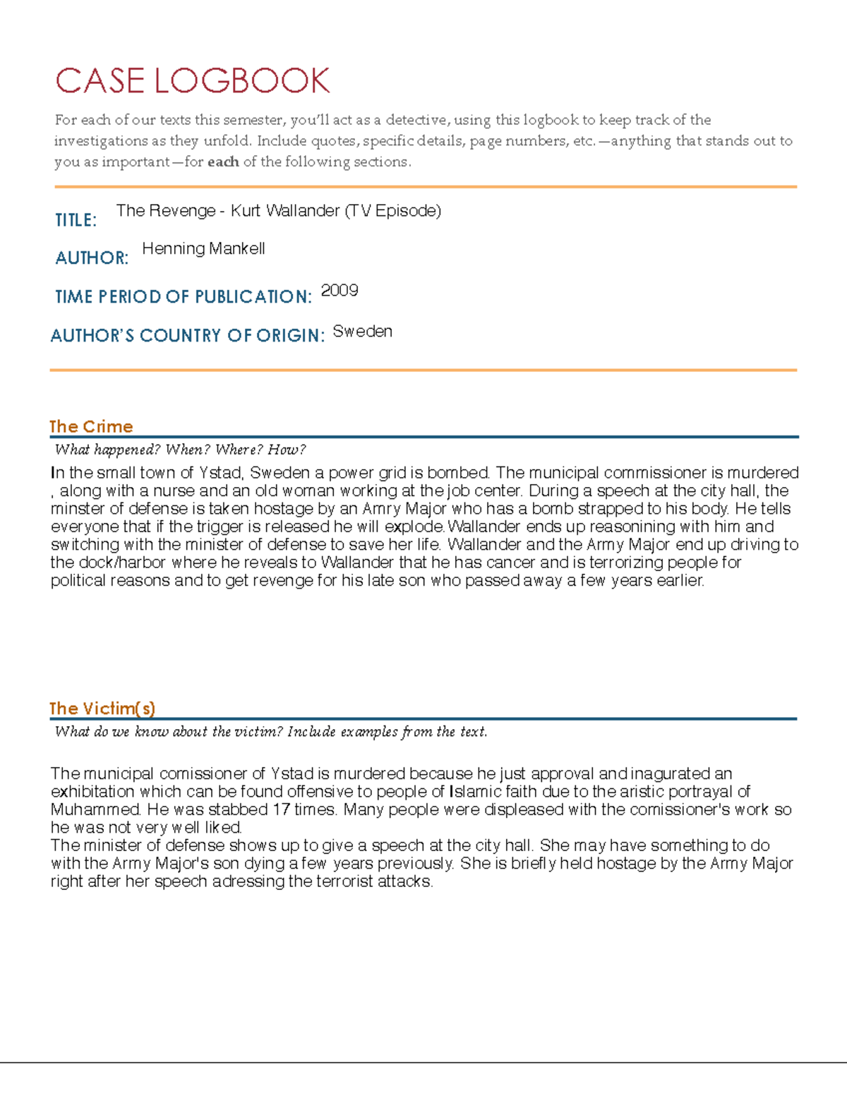 Wallander Case Log - CASE LOGBOOK For each of our texts this semester ...