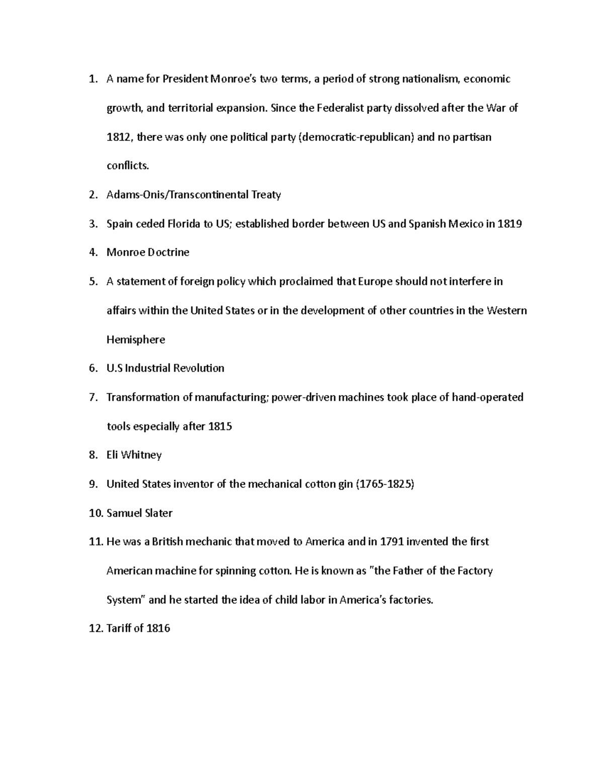 Busmgt 490 10 - notes - A name for President Monroe's two terms, a ...