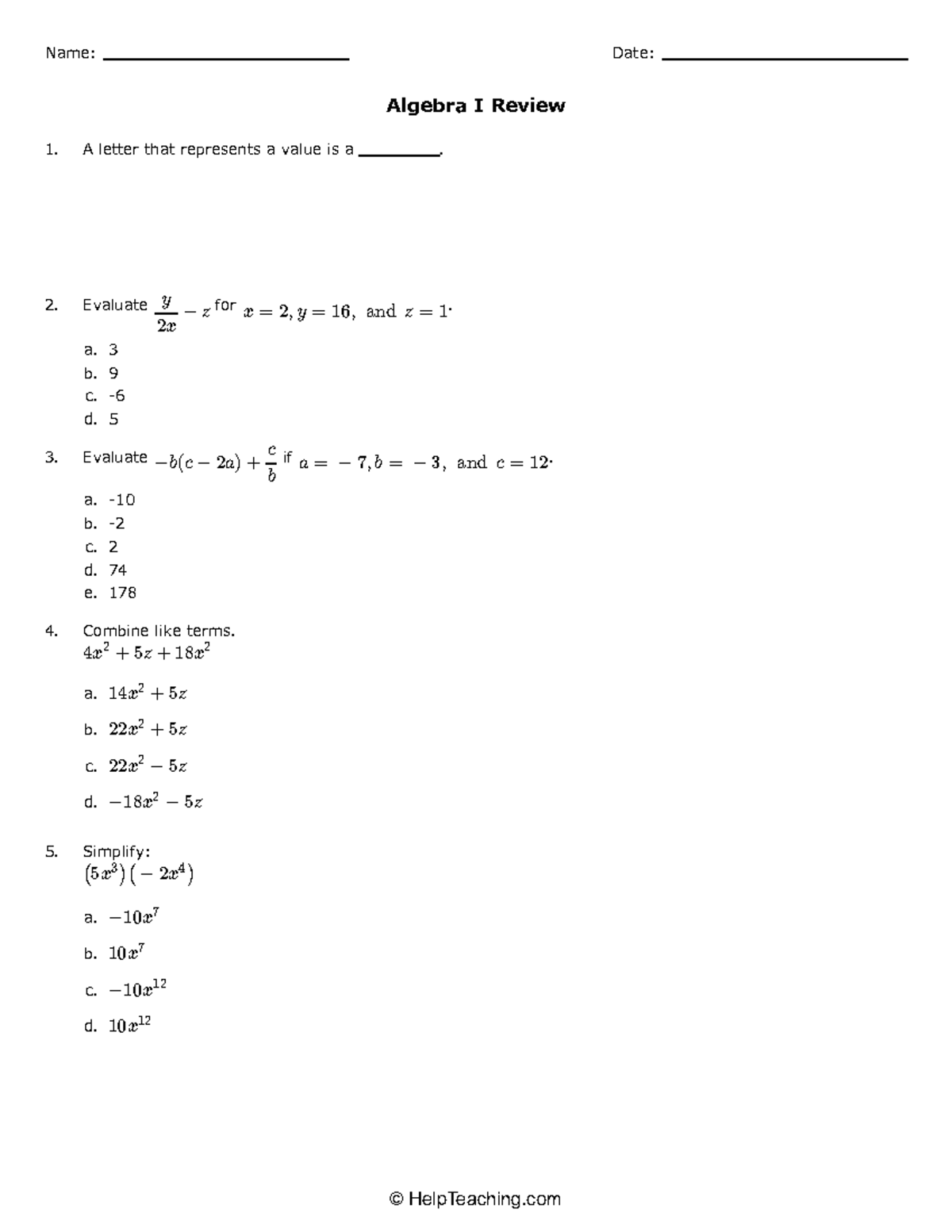 Algebra I Review - A letter that represents a value is a. Evaluate for ...
