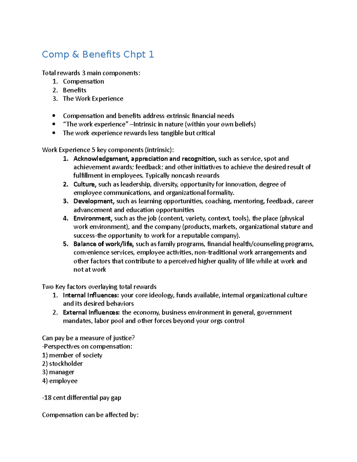 Comp notes exam 1 - Comp & Benefits Chpt 1 Total rewards 3 main ...